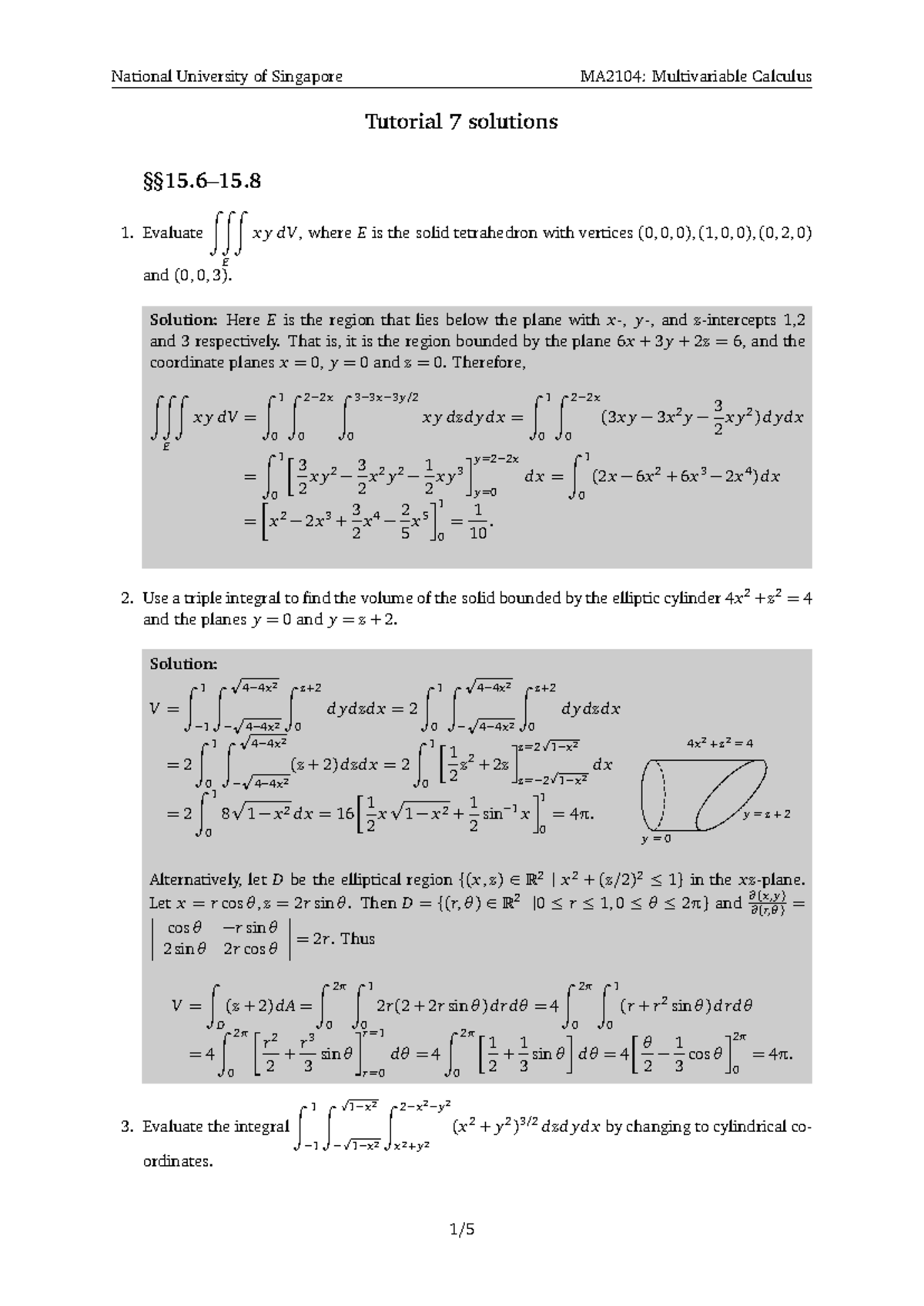 Tutorial 7 sol - Tutorial 7 solutions §§15–15. 1. Evaluate ∫∫∫ E x y d ...