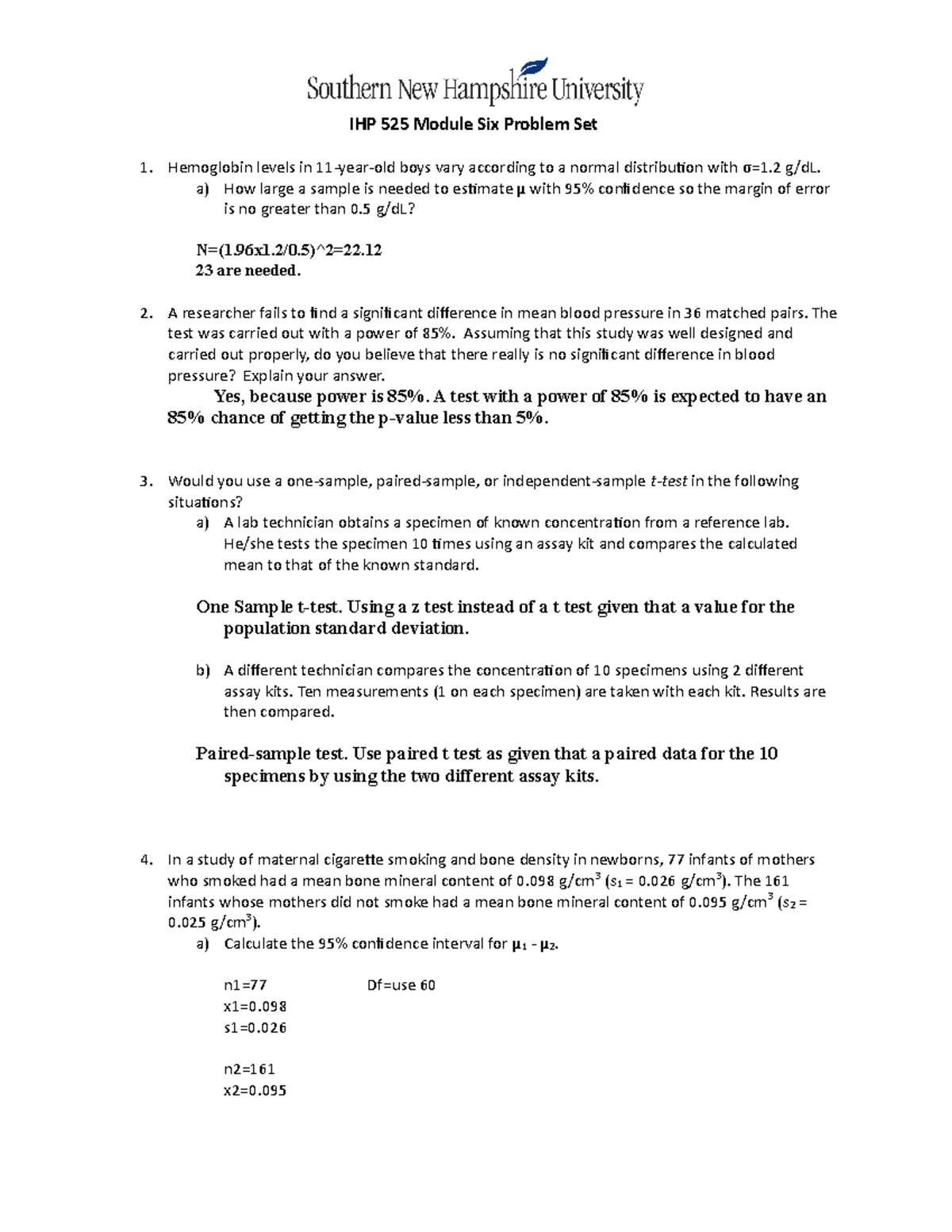 Ihp 525 Module Six Problem Set A How Large A Sample Is Needed To Estimate μ With 95