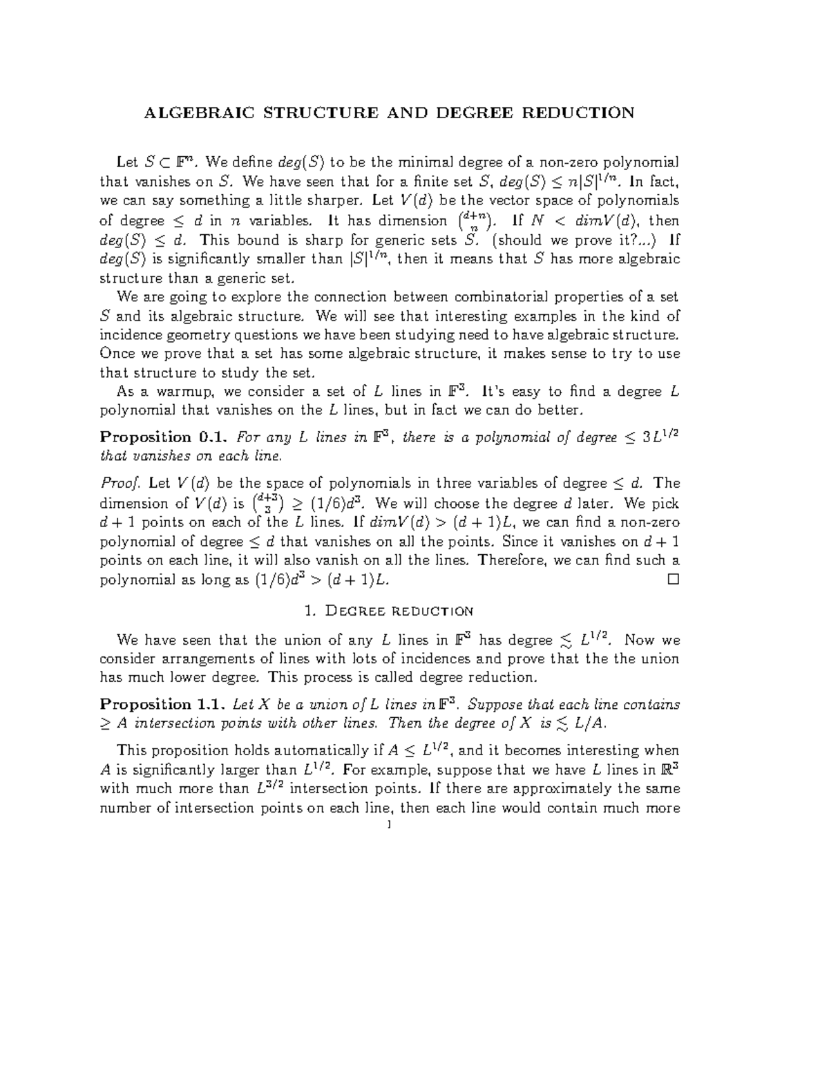 The Polynomial Method Part 12 - Let S ⊂ Fn. We define deg(S) to be the ...