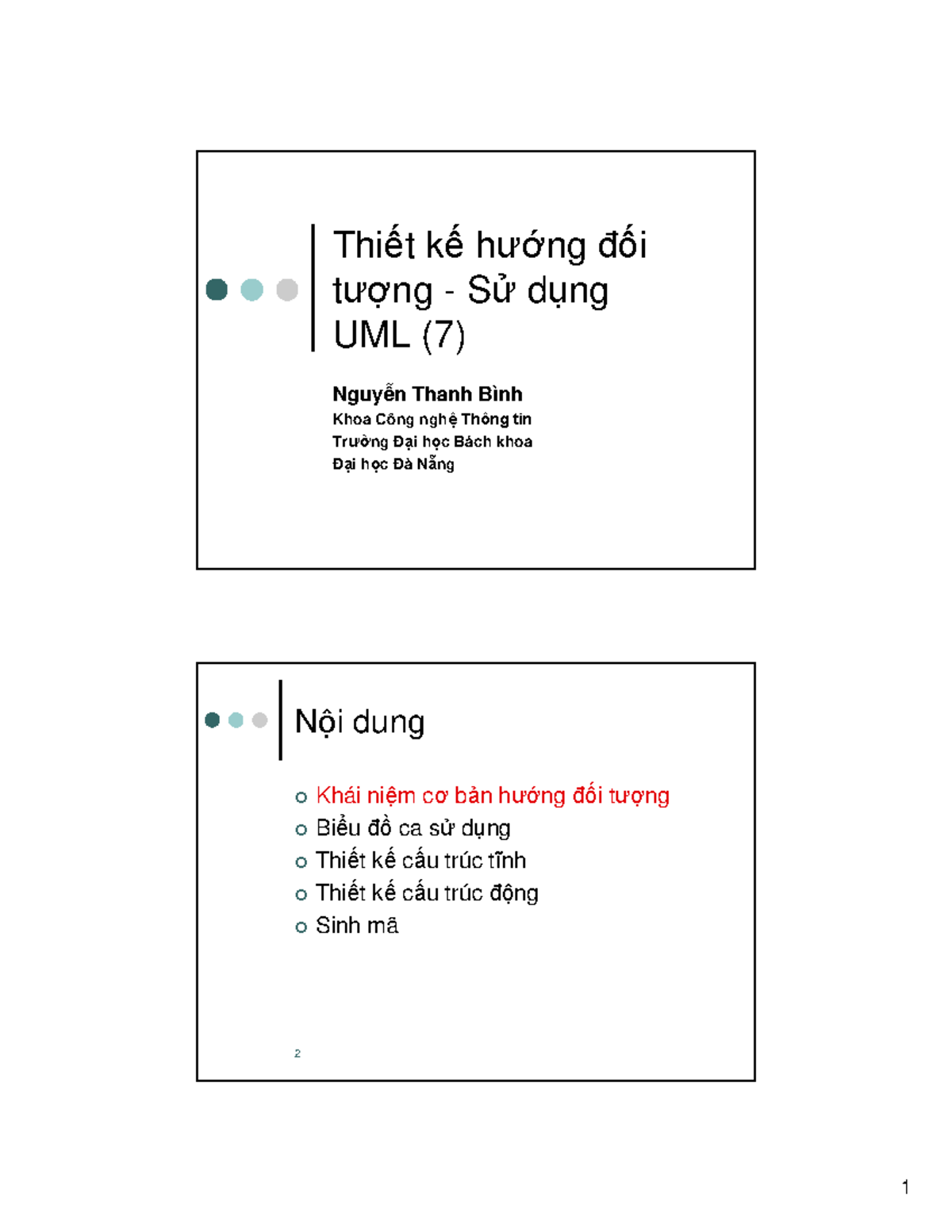 7-Thiet Ke HDT - Công nghệ phần mềm - Thi t k hư ng ñ i tư ng - S d ng UML (7) Nguy n Thanh Bình ...