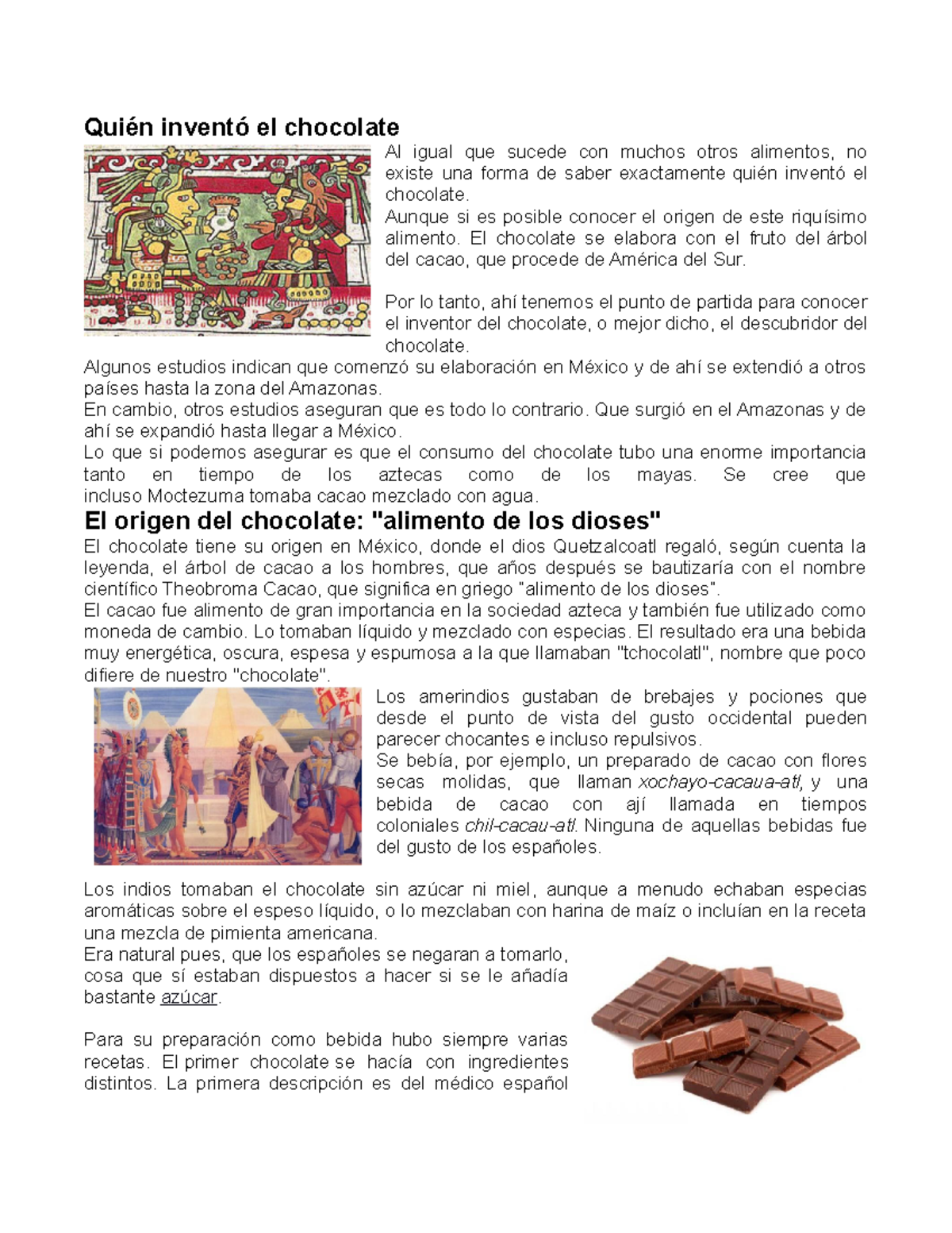 Quién inventó el chocolate - Aunque si es posible conocer el origen de ...