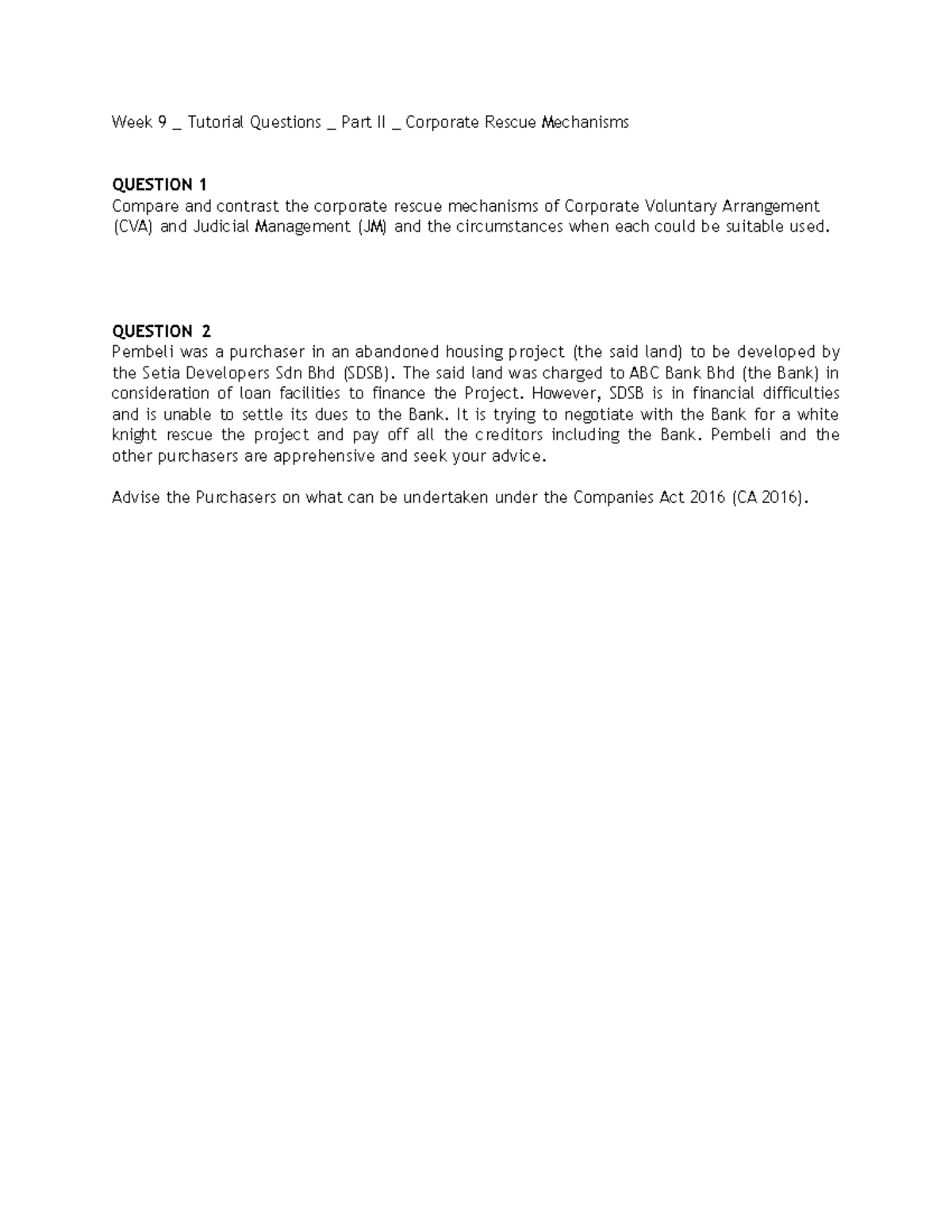 Week 9 Tutorial Questions Part II Corporate Rescue Mechanisms - Week 9 _ Tutorial Questions ...
