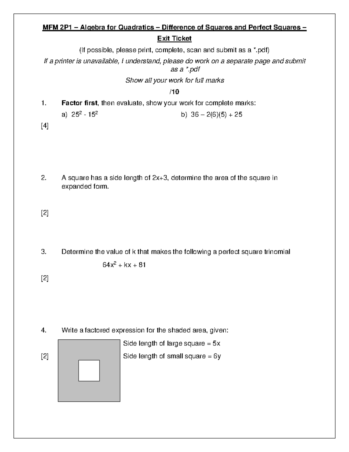 Exit Ticket 3 - Perfect and Difference of Squares - MFM 2P1 – Algebra ...