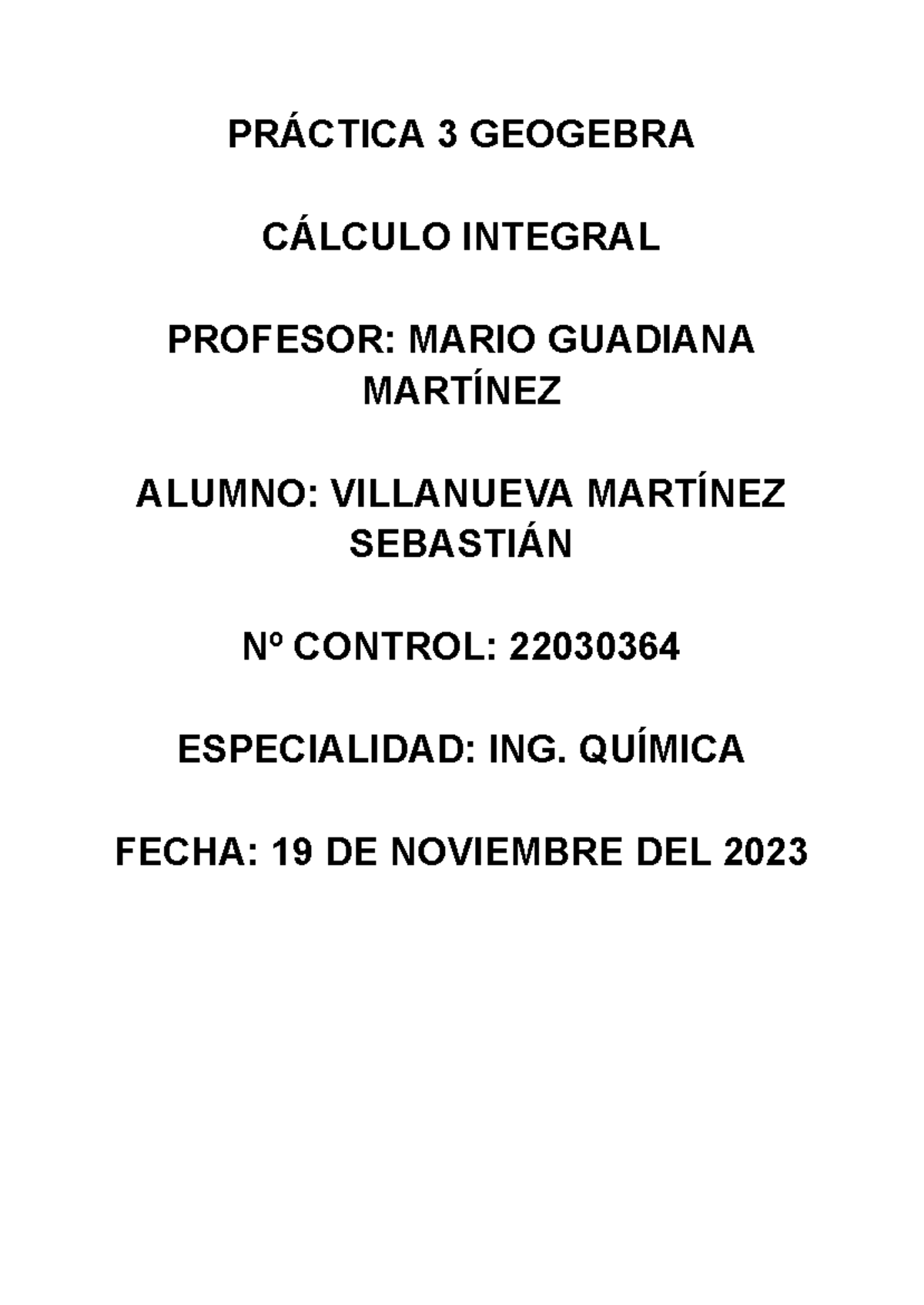 Práctica 3 Geogebra - Calculo vectorial - PRÁCTICA 3 GEOGEBRA CÁLCULO ...