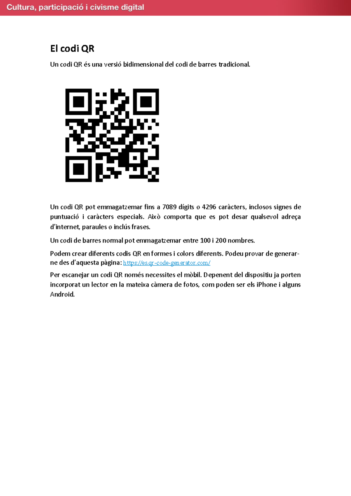 Document 01 - El codi QR - El codi QR Un codi QR Ès una versiÛ bidimensional del codi de barres ...