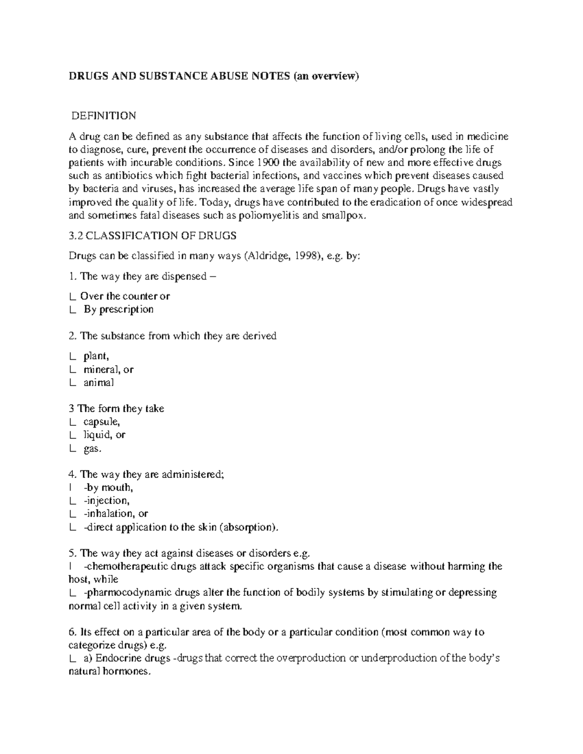 Drugs and substance abuse notes - DRUGS AND SUBSTANCE ABUSE NOTES (an ...