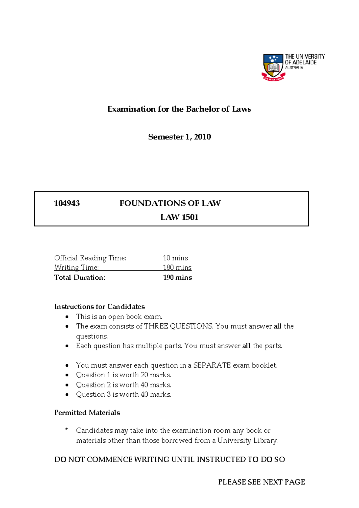 Exam 2010, questions - Examination for the Bachelor of Laws Semester 1 ...