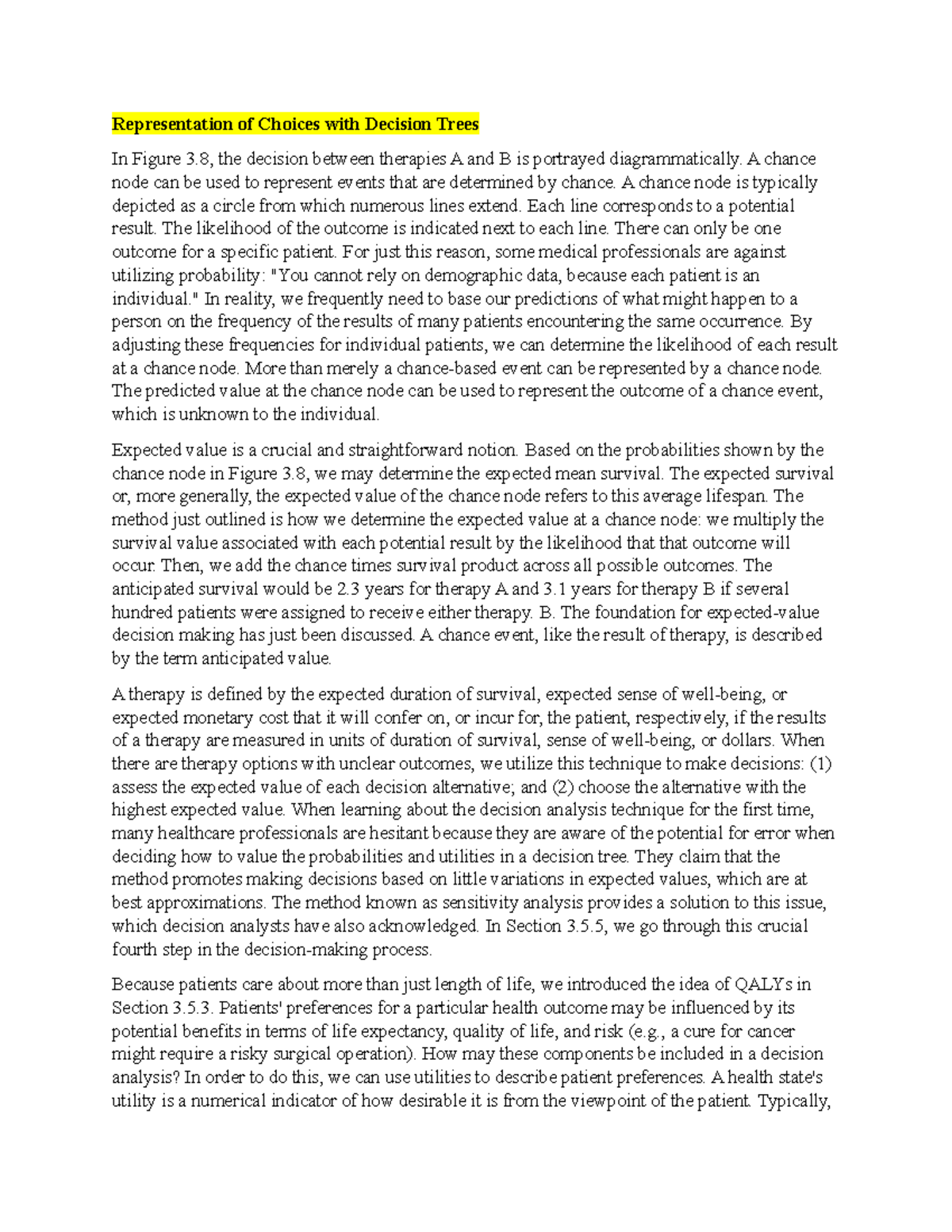 Representation of Choices with Decision Trees - A chance node can be ...