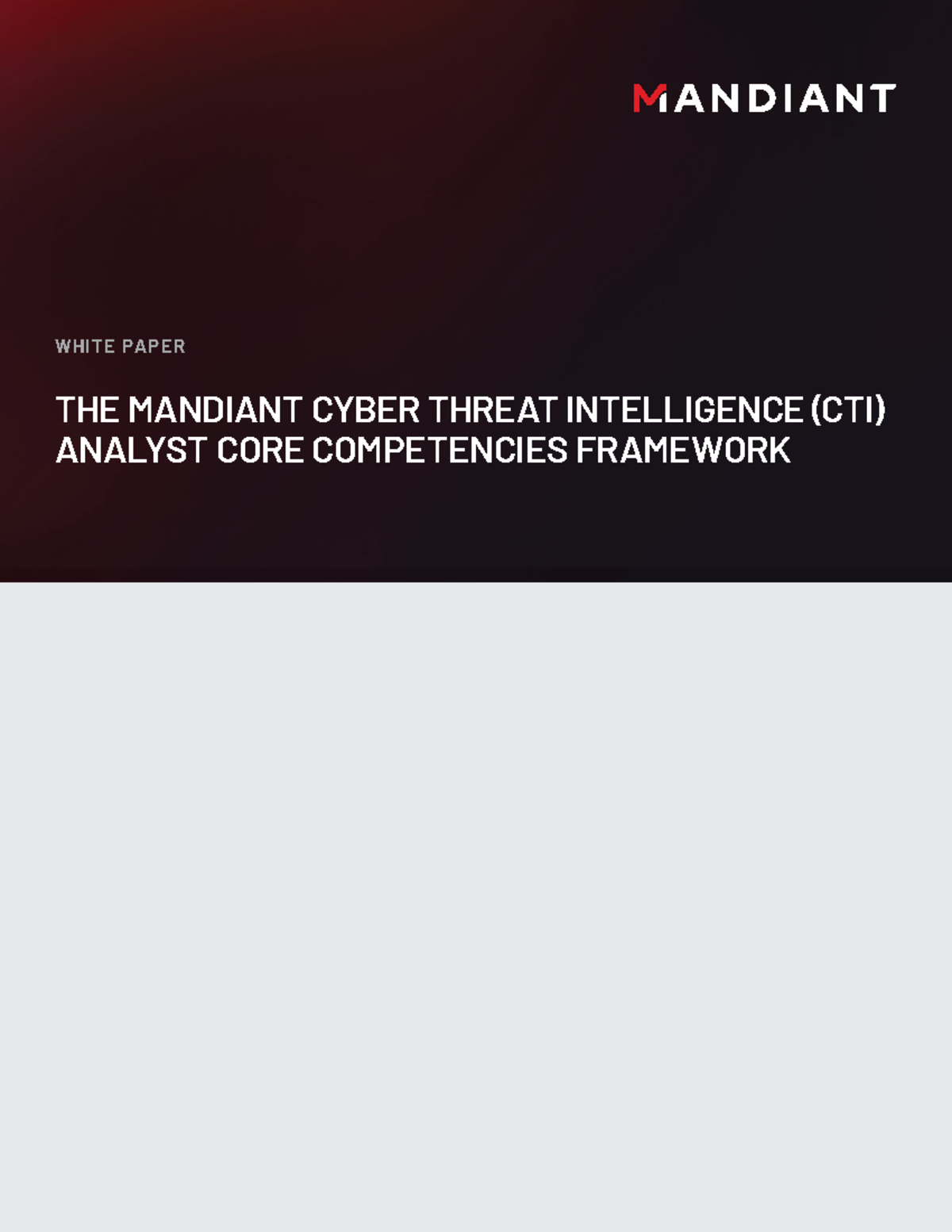 CTI analyst core competencies framework v1 - WHITE PAPER THE MANDIANT ...