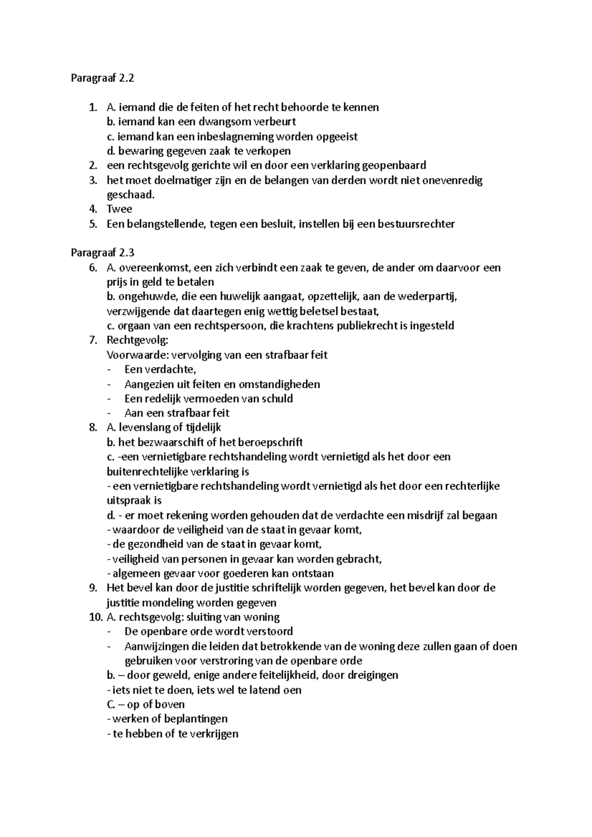 HS 2 vragen - Paragraaf 2. A. iemand die de feiten of het recht ...