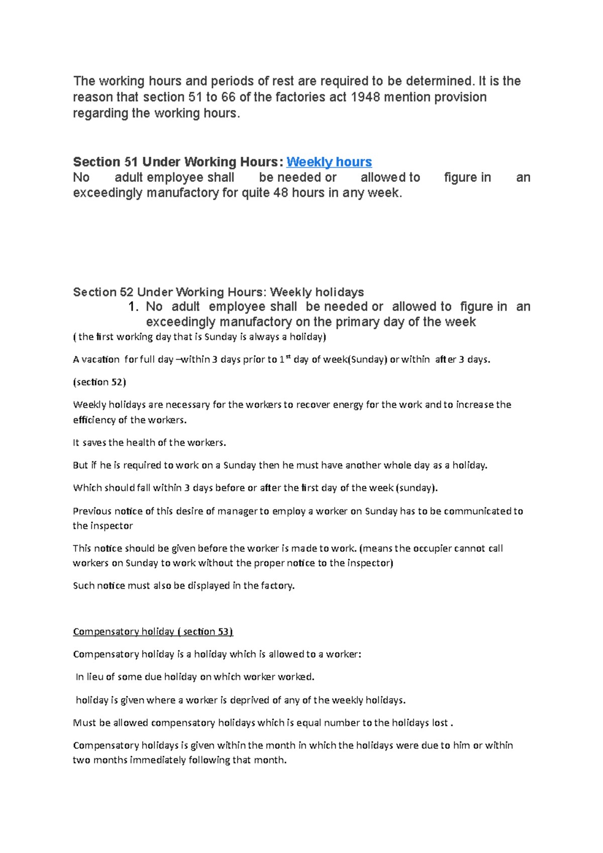 Working hours - ...... - The working hours and periods of rest are ...