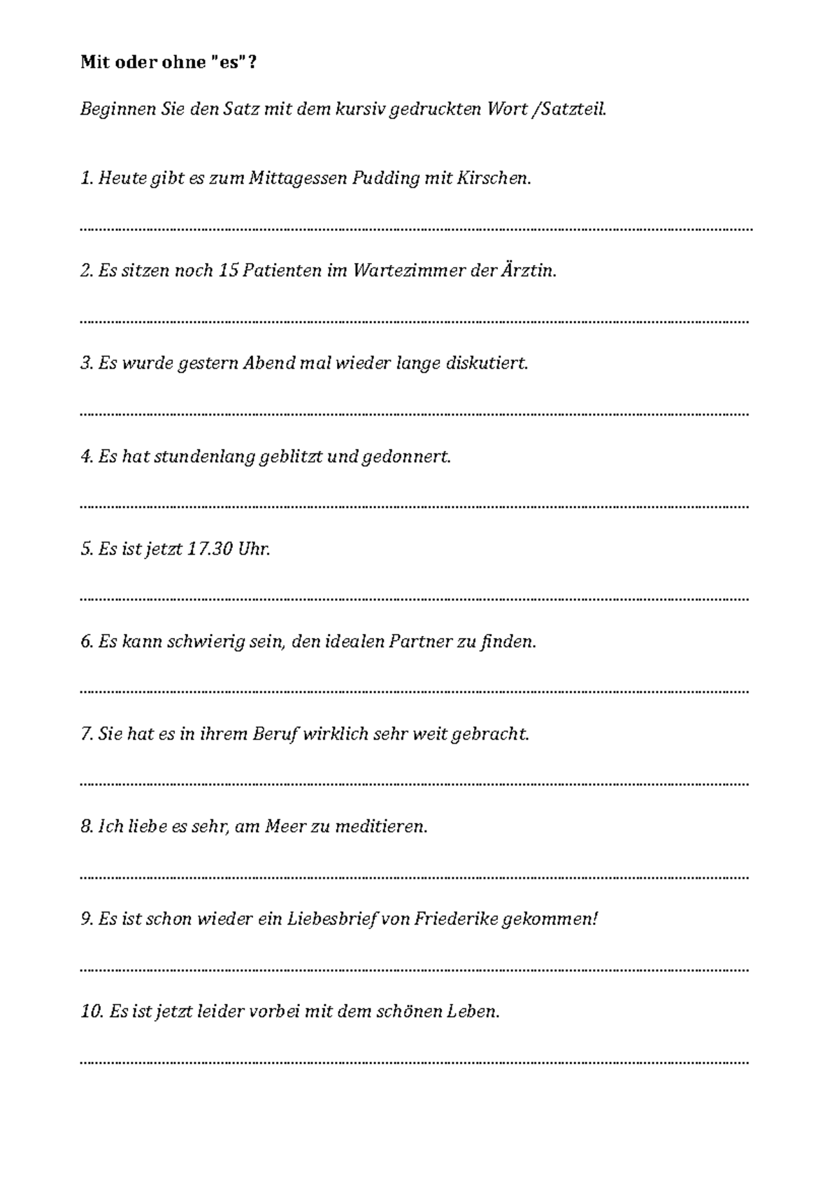 Mit o. ohne es - Ottimo per l'apprendimento - Mit oder ohne "es ...