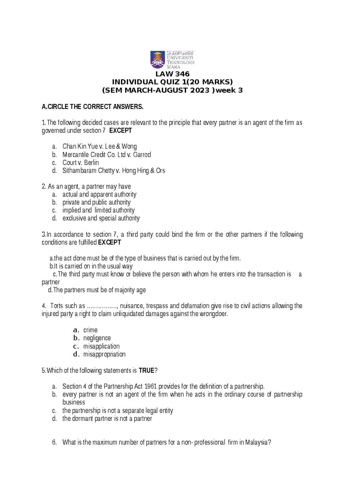 TUTORIAL LAW346 - LAW 346 INDIVIDUAL QUIZ 1(20 MARKS) (SEM MARCH-AUGUST 2023 )week 3 A THE ...