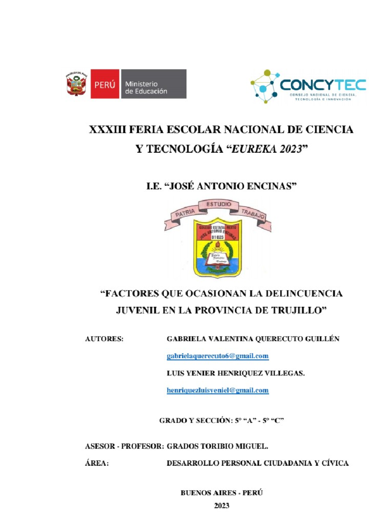 Proyecto Feria DE Ciencias - PERÚ Ministerio CONCYTEC de Educación CONSEJO NACIONAL DE CIENCIA ...