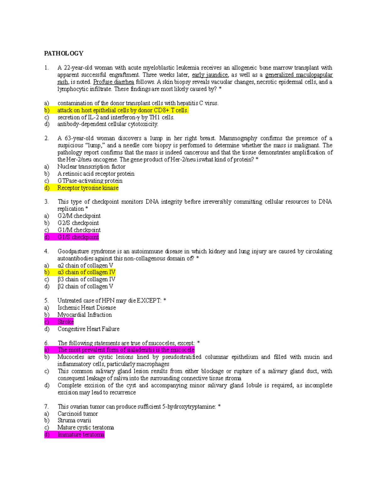 Pathology final exam medical - PATHOLOGY 1. A 22-year-old woman with ...