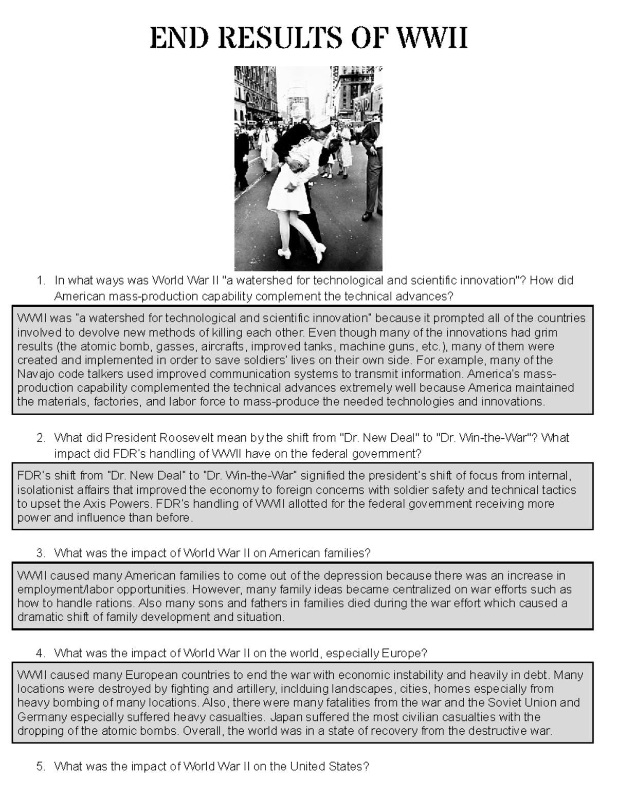 T. End Results of WWII - period 7b - END RESULTS OF WWII In what ways ...