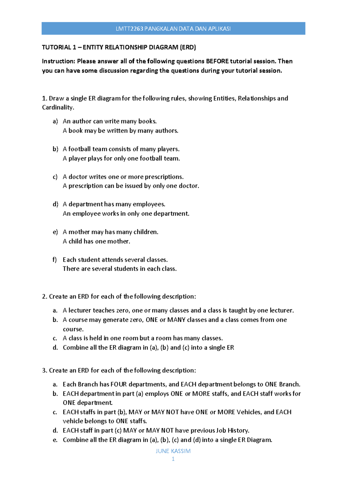 Tutorial 1 ERD Q - Lmtt erd - JUNE KASSIM 1 LMTT2263 PANGKALAN DATA DAN ...