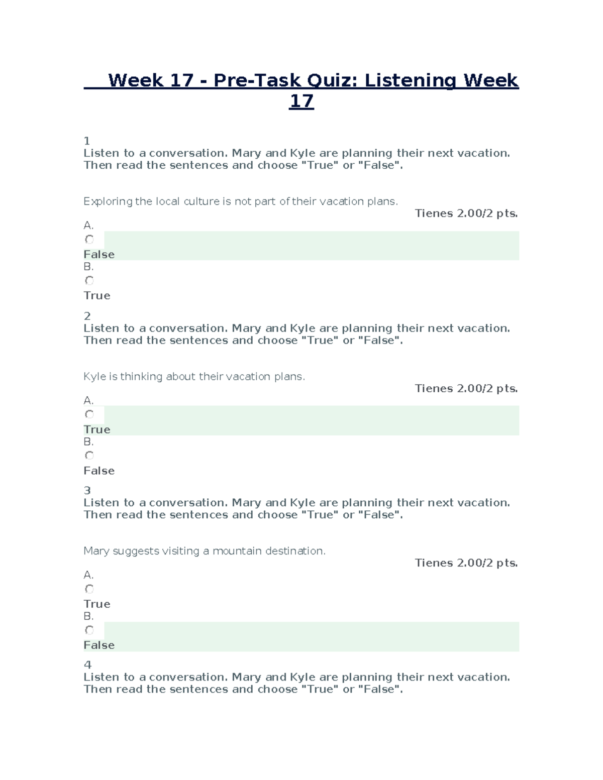🔊 Week 17 - Pre-Task Quiz: Listening Week 17 - 🔊Week 17 - Pre-Task Quiz ...