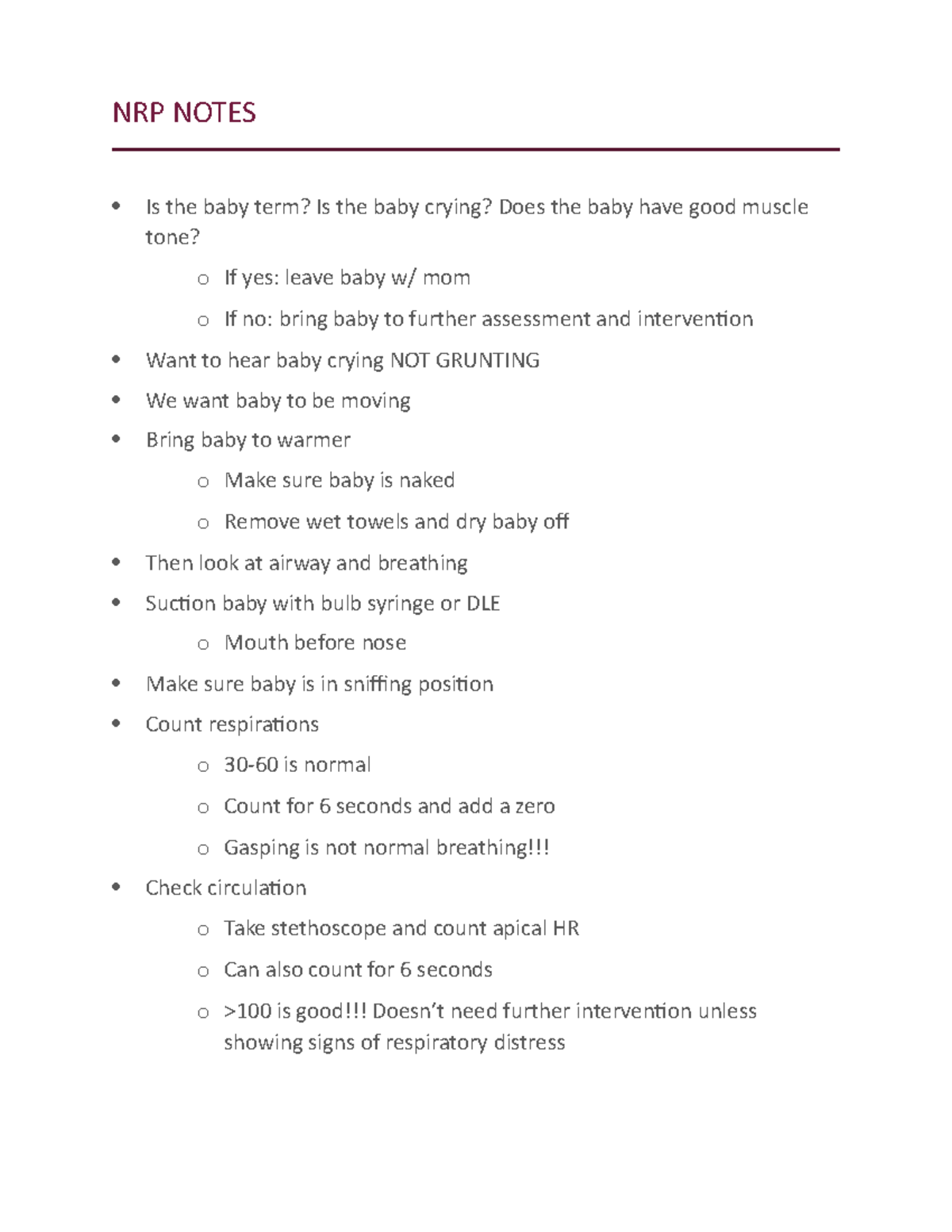 NRP Notes - NRP NOTES Is the baby term? Is the baby crying? Does the ...