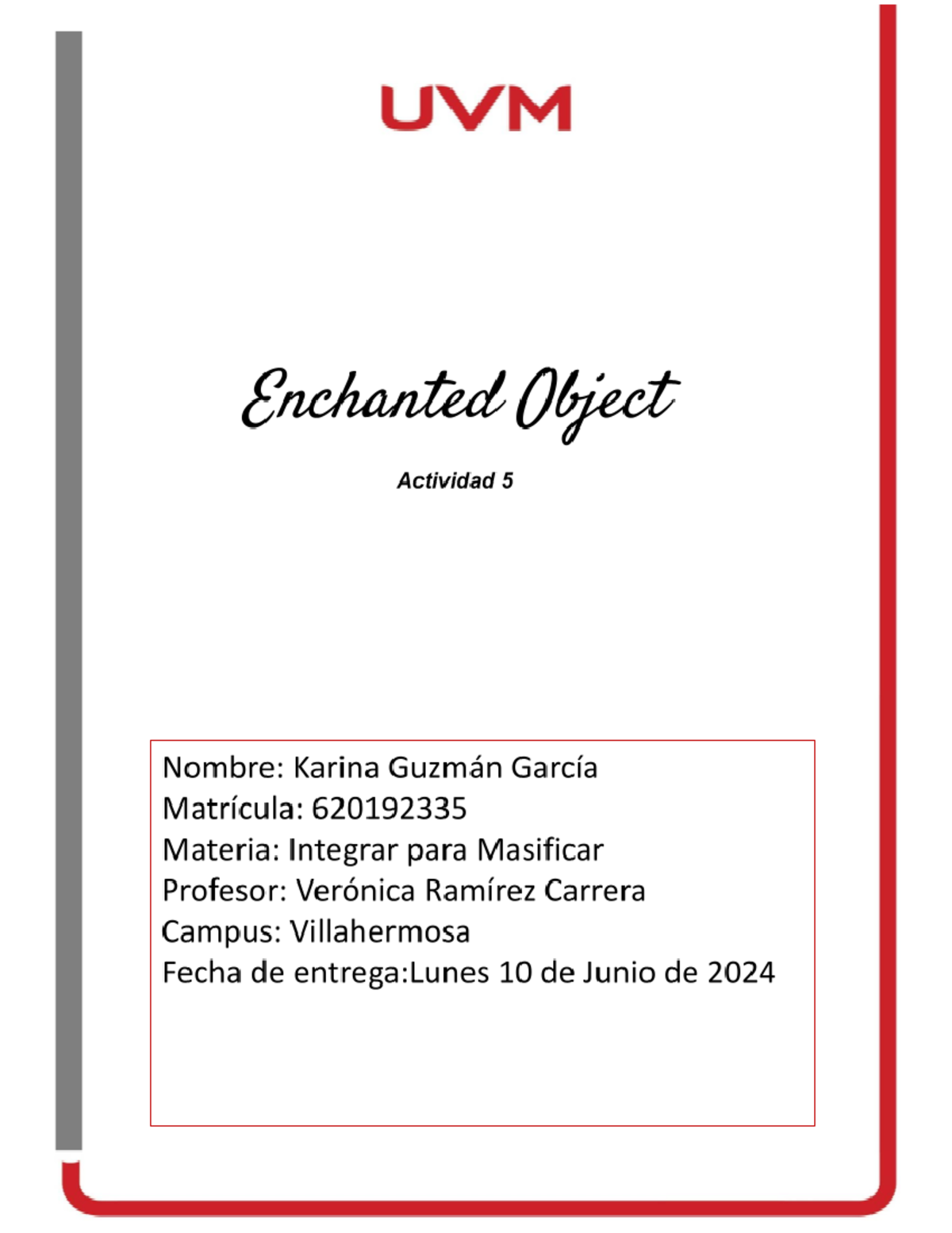 Actividad 5. Enchanted Object - Deja realmente volar tu imaginación y ...