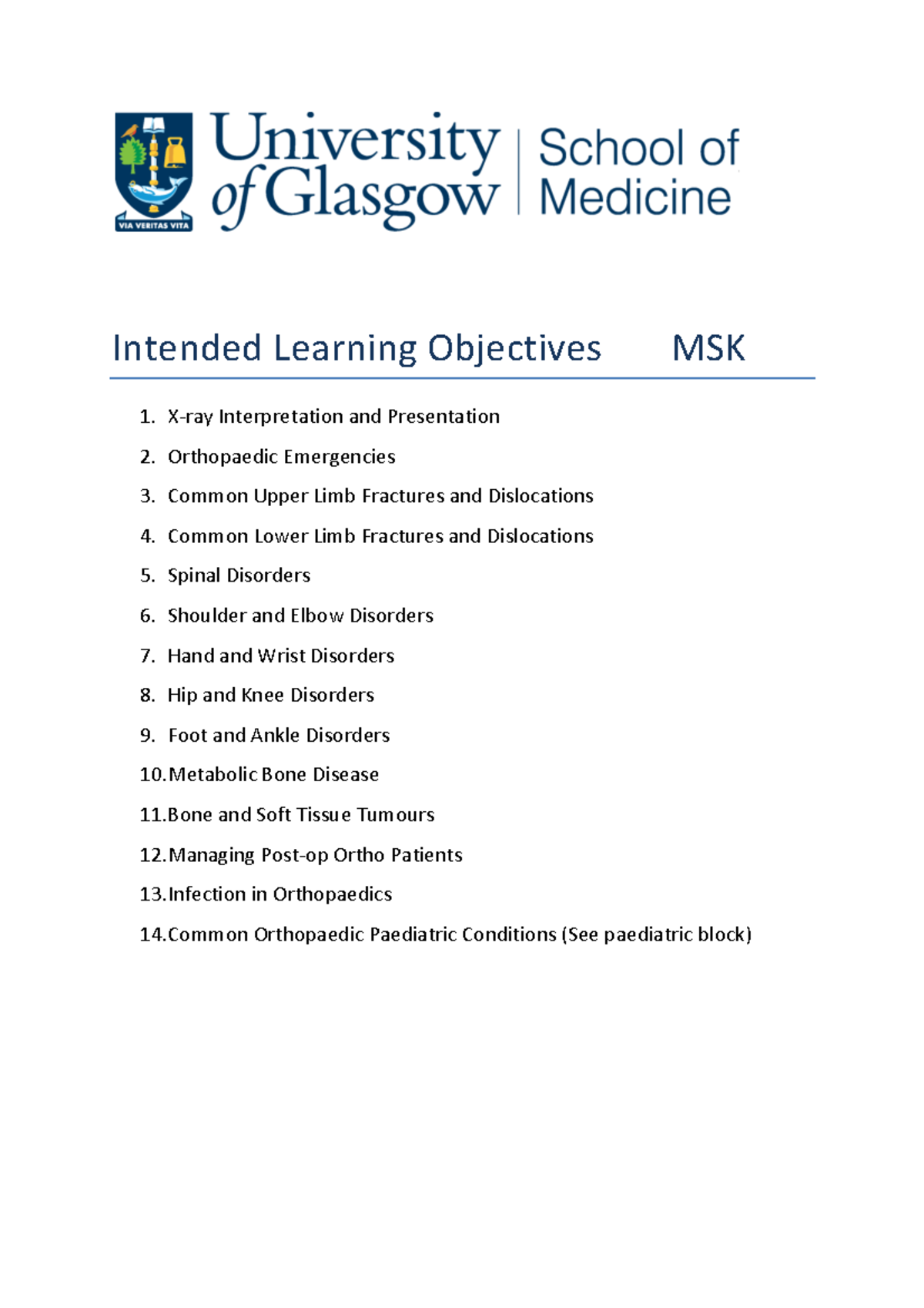 Orthopedics - orthopedic notes - Intended Learning Objectives MSK 1. X ...