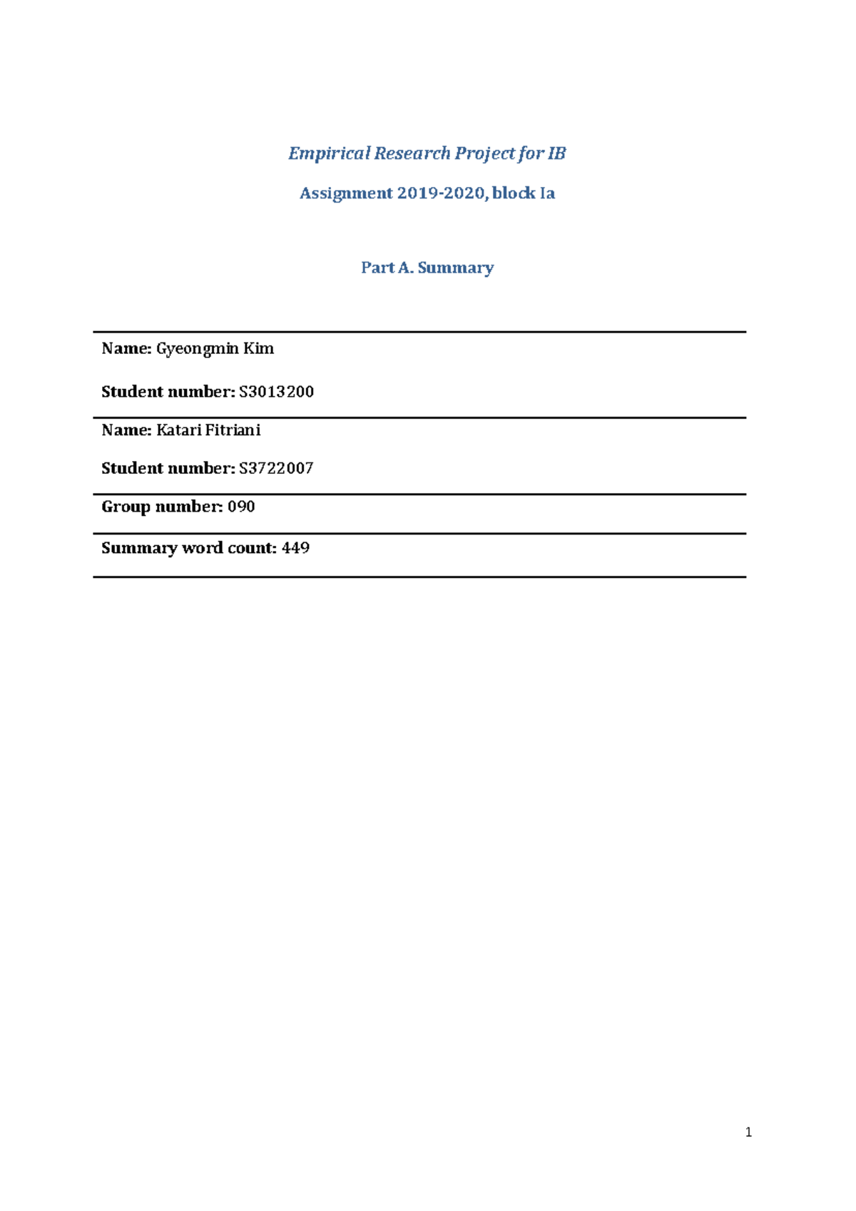 Summary ERP - Empirical Research Project for IB Assignment 2019-2020, block Ia Part A. Summary ...