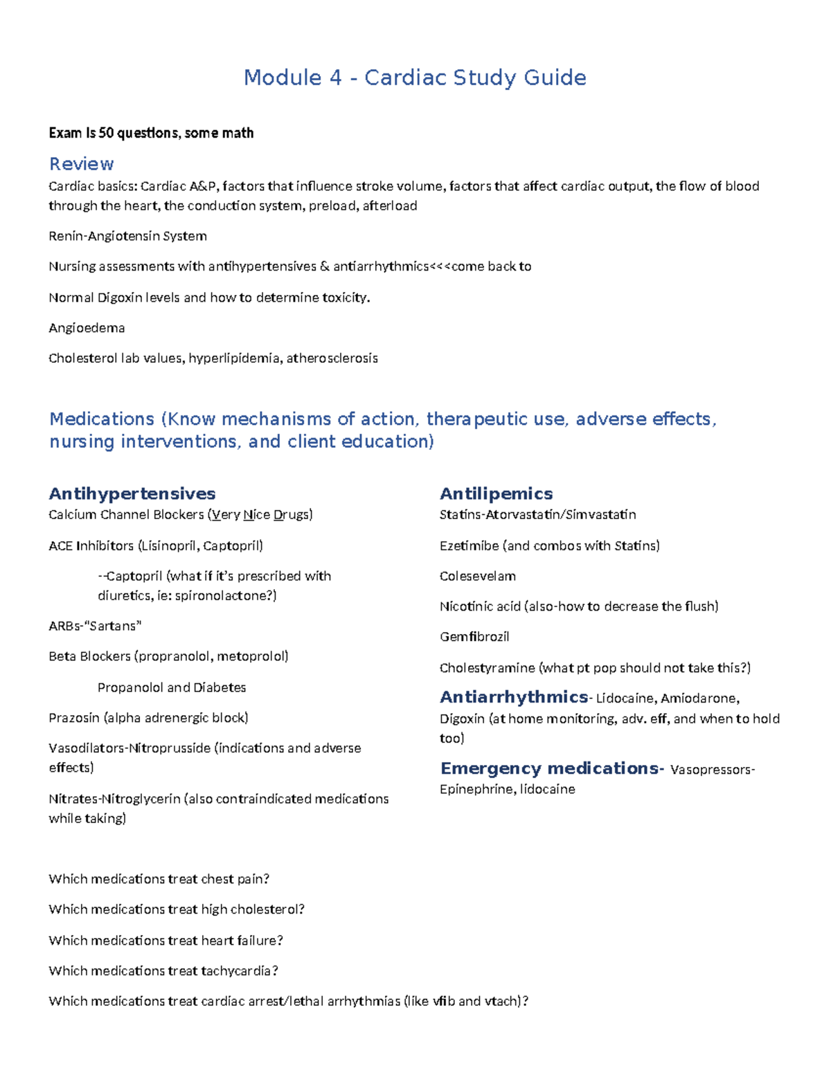 Patho 2 Exam 4 Cardiac Study Guide - Module 4 - Cardiac Study Guide Exam is 50 questions, some ...