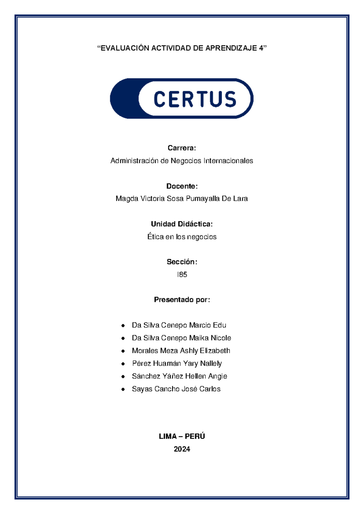 AA4 Equipo 02-etica-en-los-negocios-ciclo5-certus - “EVALUACIÓN ACTIVIDAD DE APRENDIZAJE 4 ...