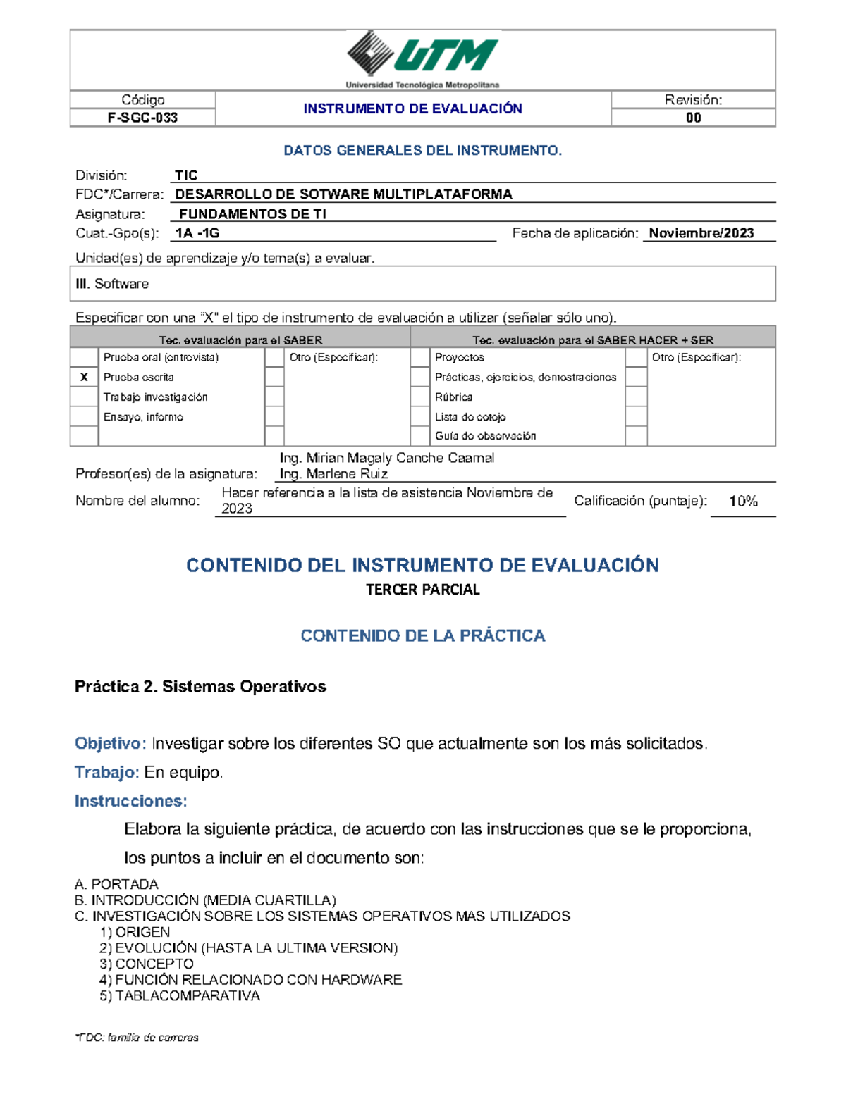 Practica 2 TSO - kkkk - Código INSTRUMENTO DE EVALUACIÓN Revisión: F-SGC- 033 00 *FDC: familia ...