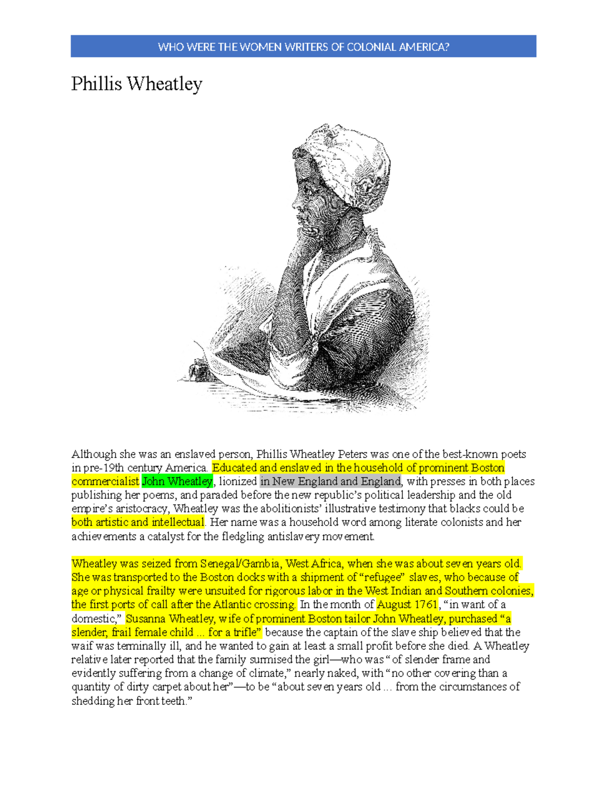 Phillis Wheatley Bio - Book report - Phillis Wheatley Although she was ...