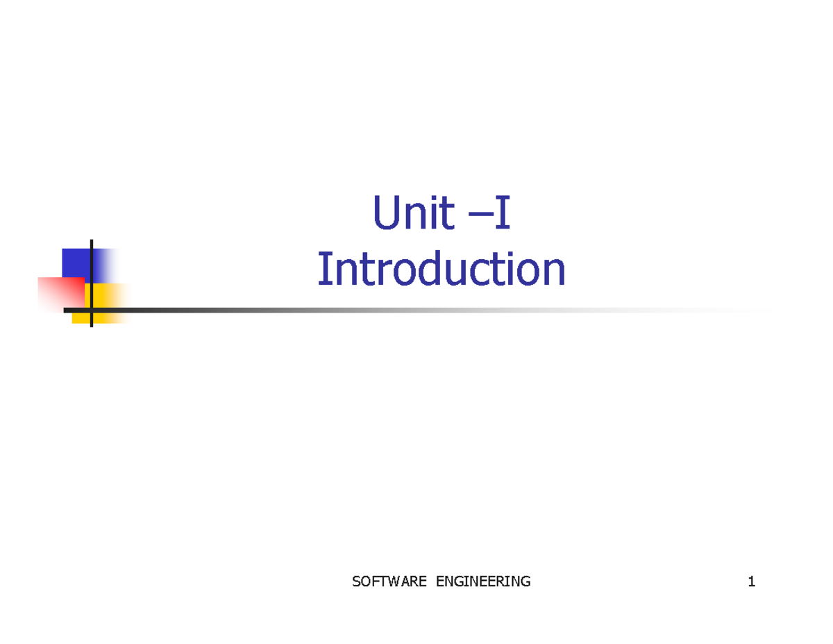 ISE Unit 1 Part 1 - Software Engineering Introduction - - StuDocu