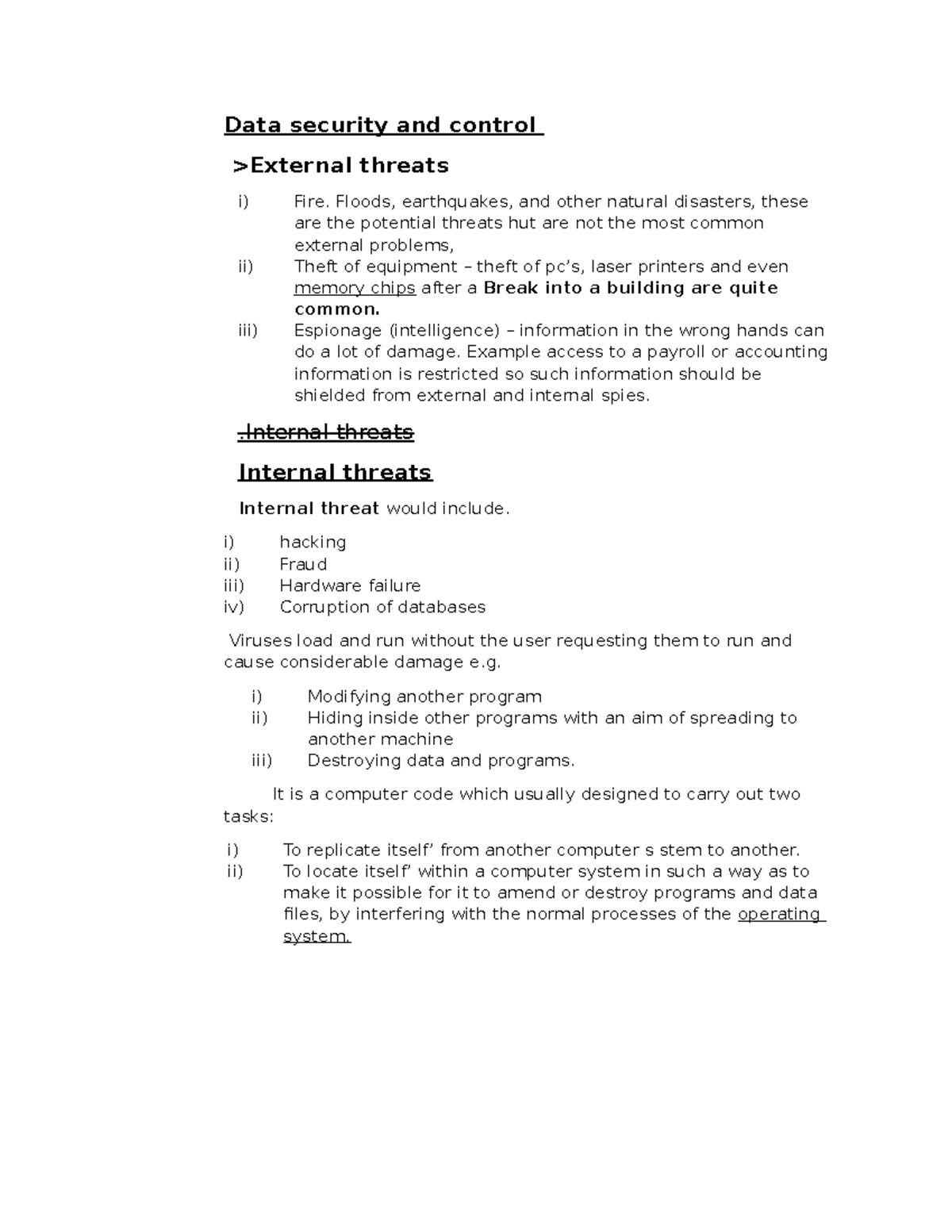 Security - law - Data security and control >External threats i) Fire ...