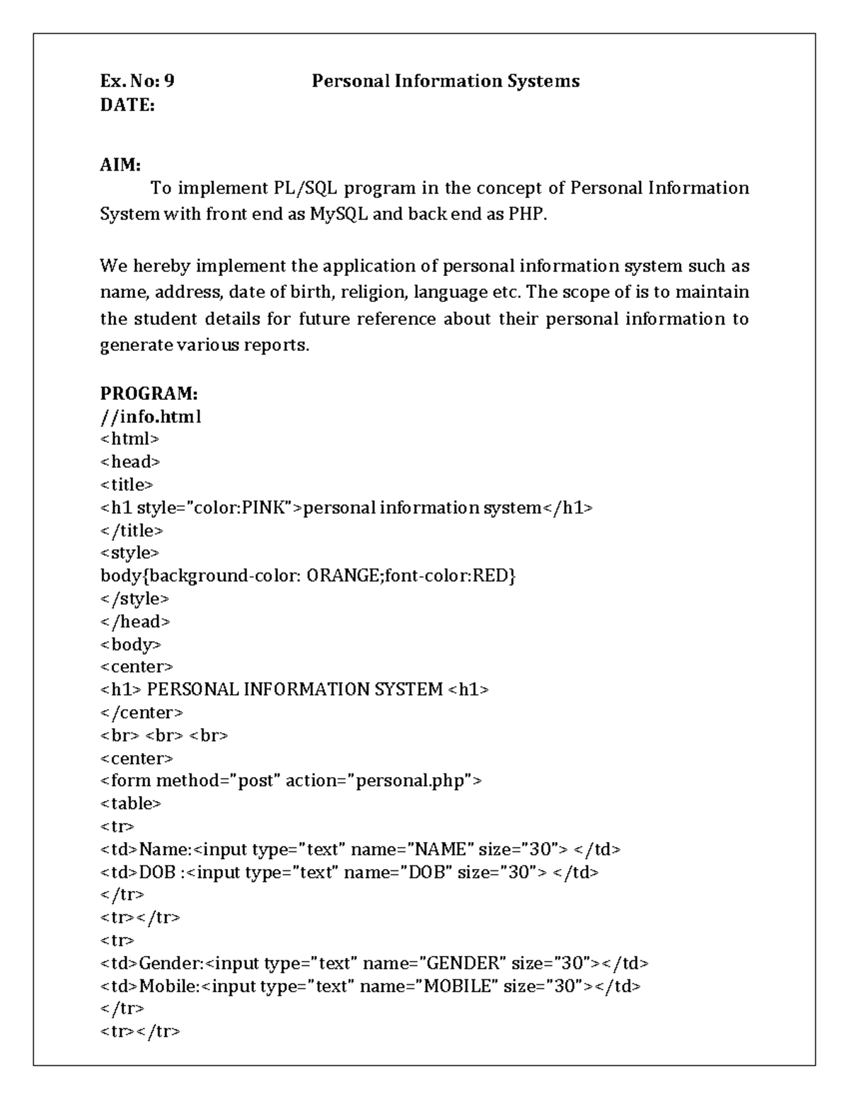 Ex 9 Personal Information Systems - Ex. No: 9 Personal Information Systems DATE: AIM: To ...