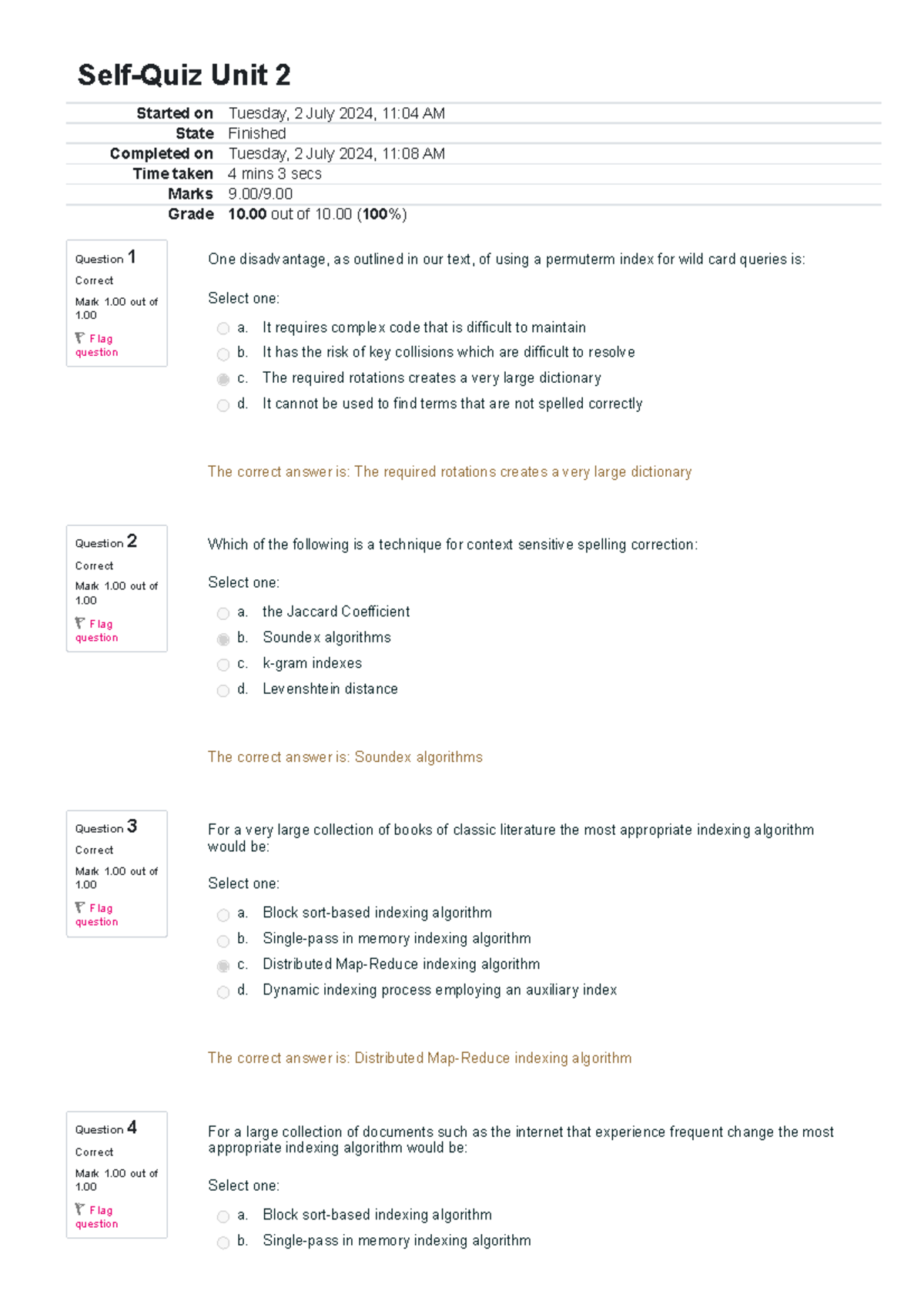 Self-Quiz Unit 2 - Question 1 Correct Mark 1 out of 1. Flag question Question 2 Correct Mark 1 ...