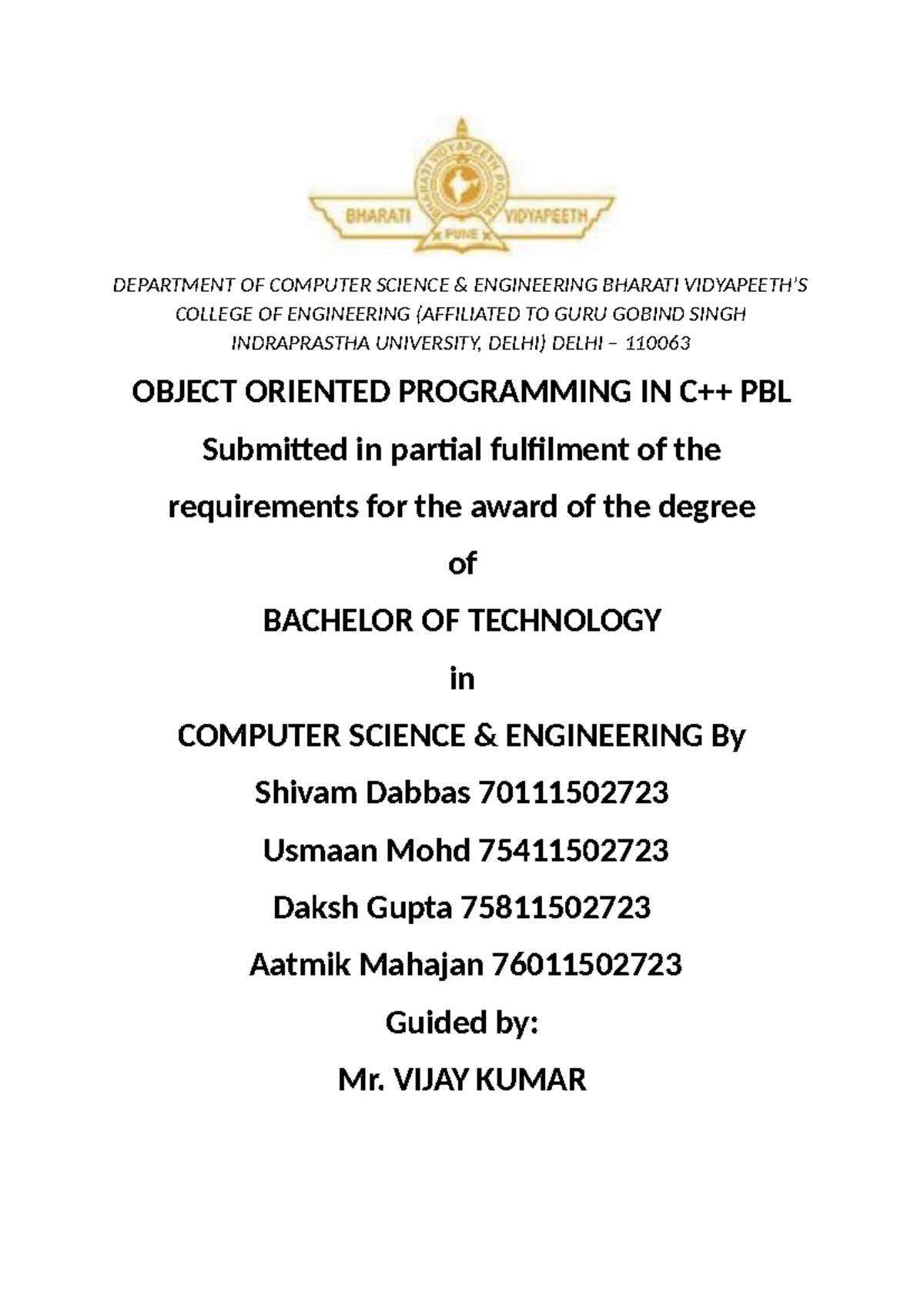 OOP PBL - oop assignment mandatory - DEPARTMENT OF COMPUTER SCIENCE & ENGINEERING BHARATI - Studocu