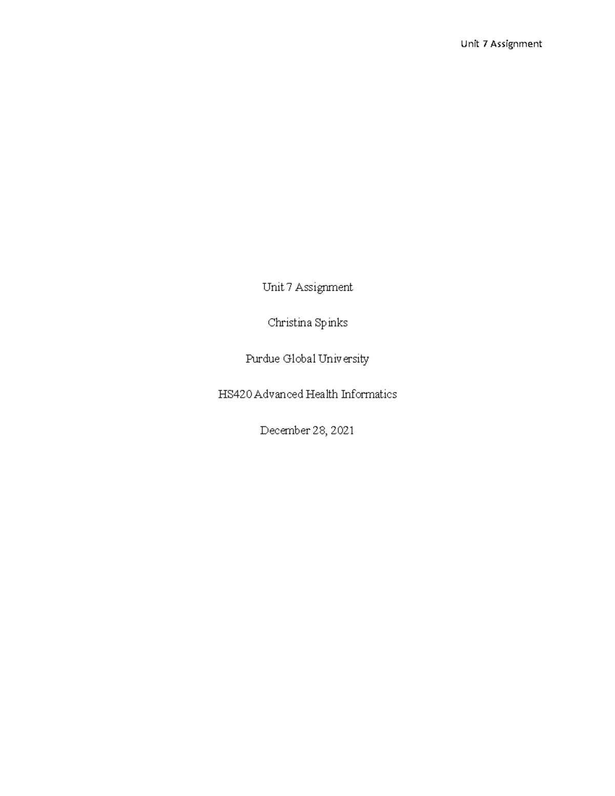 Unit 7 Assignment #1 for Advanced Informatics - Unit 7 Assignment ...