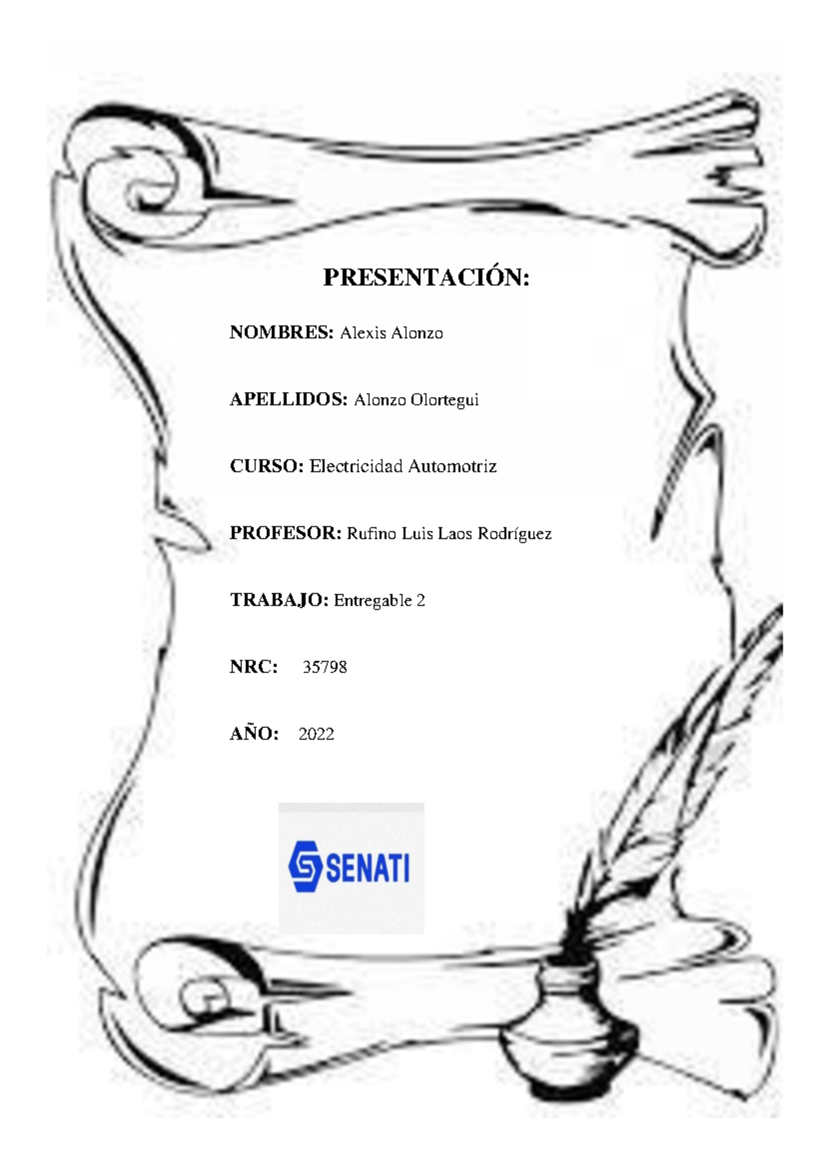 Entregable N° 2 Electricidad - Alexis - PRESENTACIÓN: NOMBRES: Alexis ...