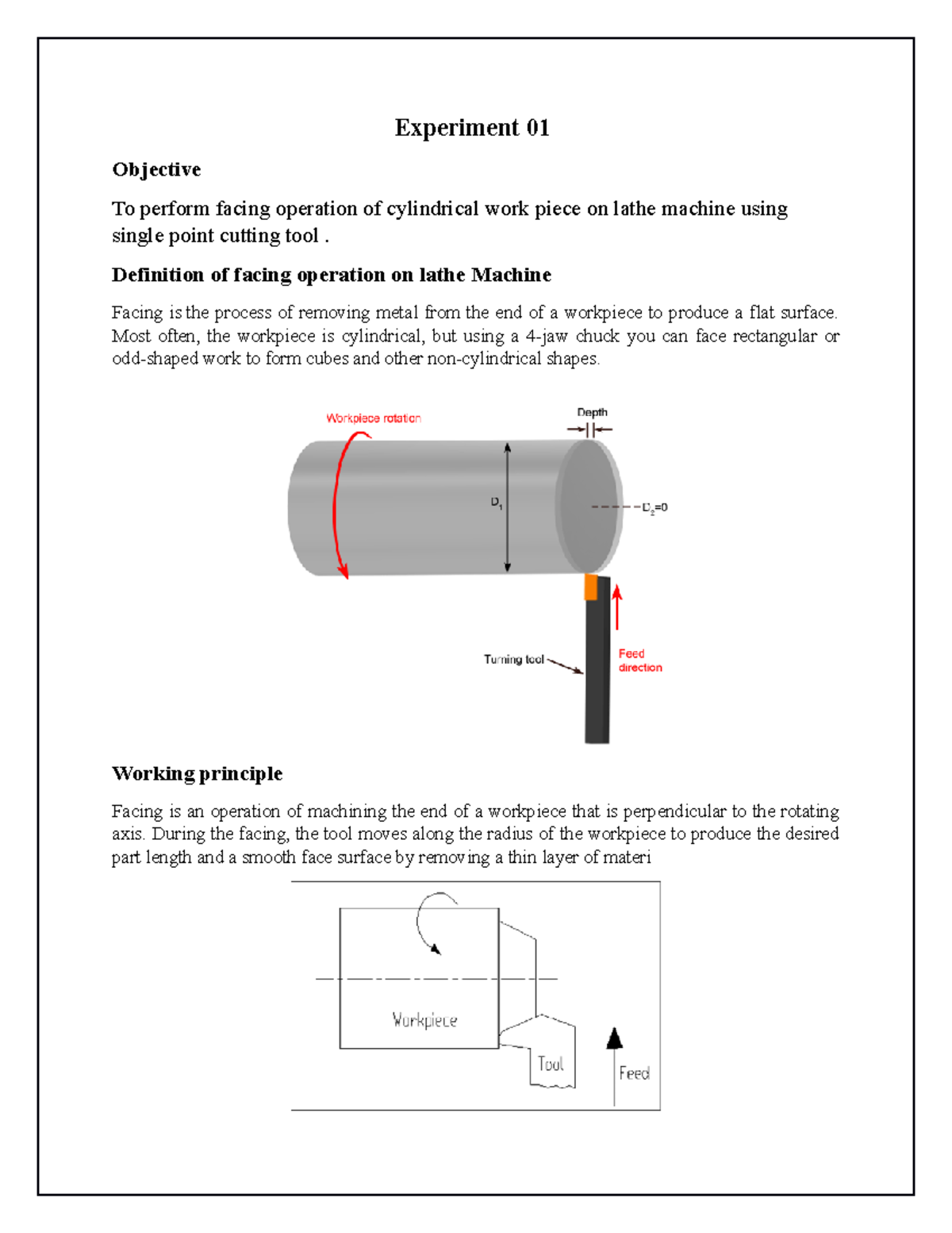 Experiment 01 - fluid - Experiment 01 Objective To perform facing ...