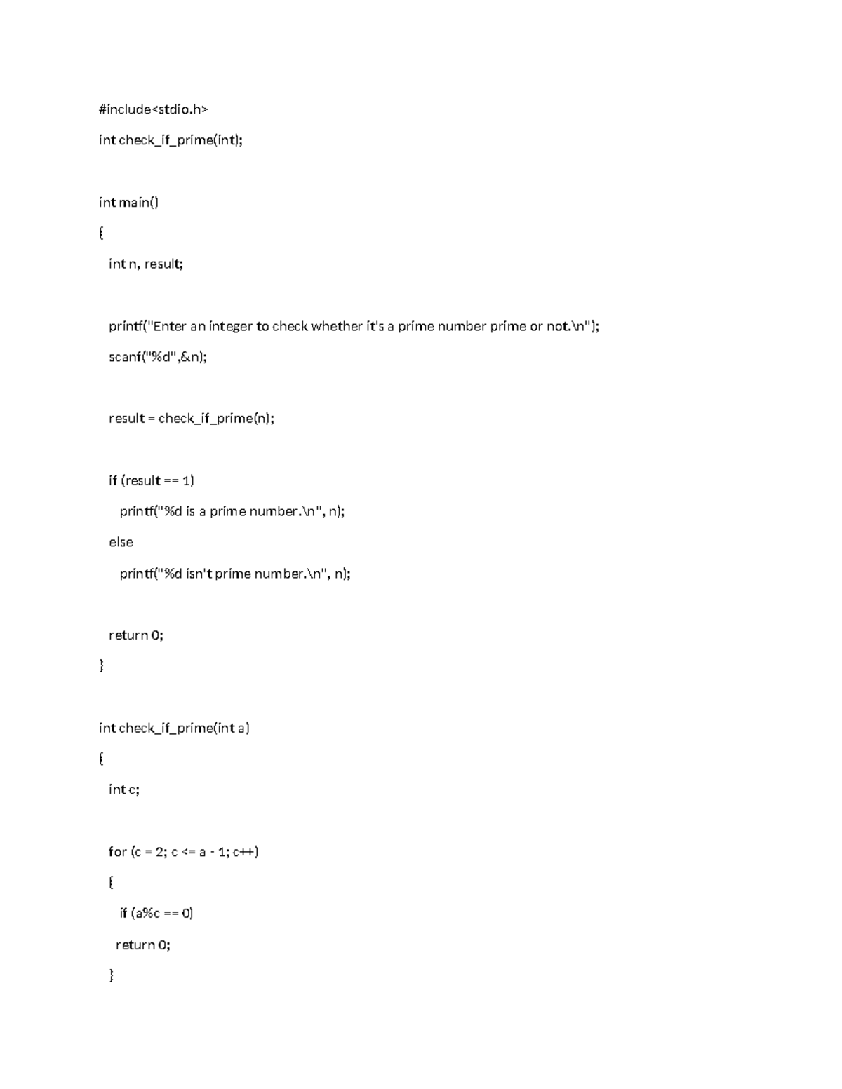 Prime number - CODES - #include int check_if_prime(int); int main() { int n, result; - Studocu