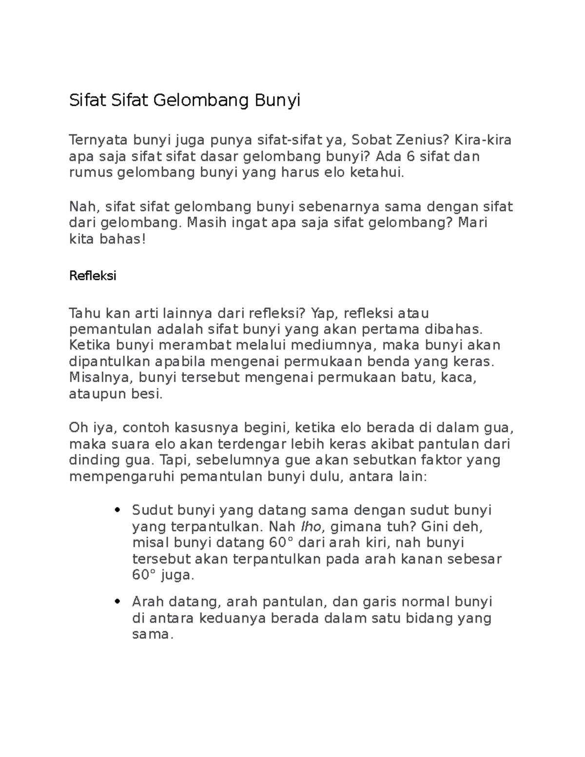 Sifat Sifat Gelombang Bunyi - Sifat Sifat Gelombang Bunyi Ternyata bunyi juga punya sifat-sifat ...