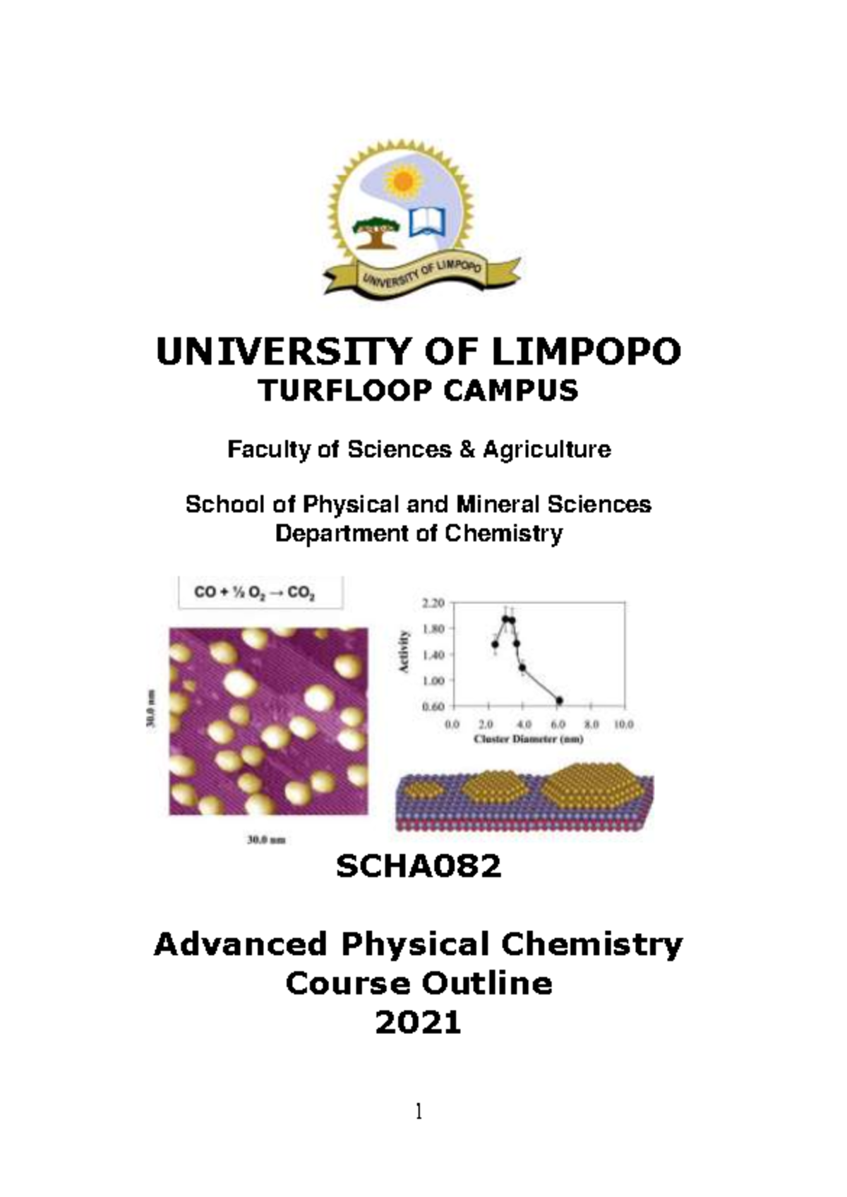 SCHA082 Course Description 2021 - UNIVERSITY OF LIMPOPO TURFLOOP CAMPUS ...