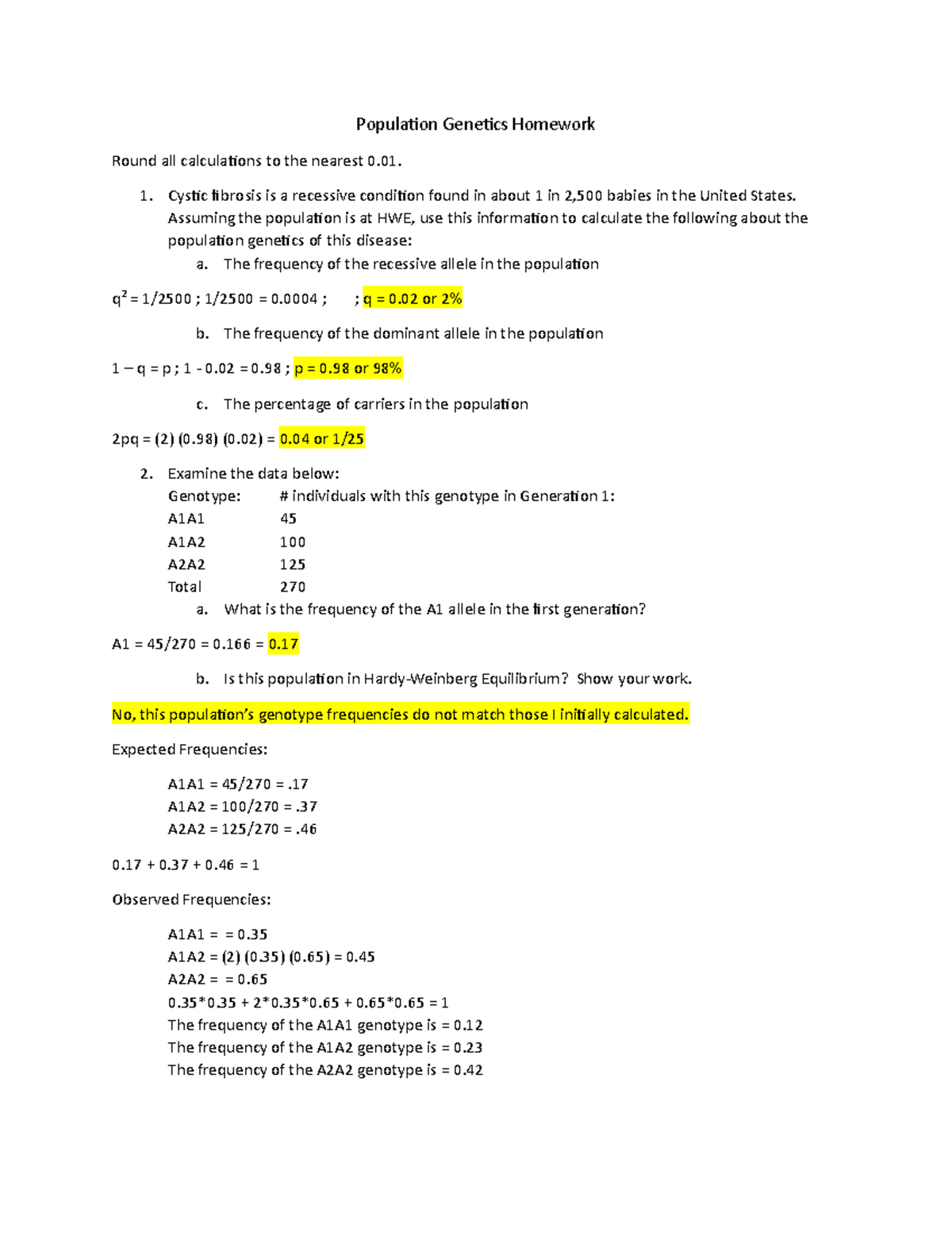 HWE homework - Population Genetics Homework Round all calculations to ...
