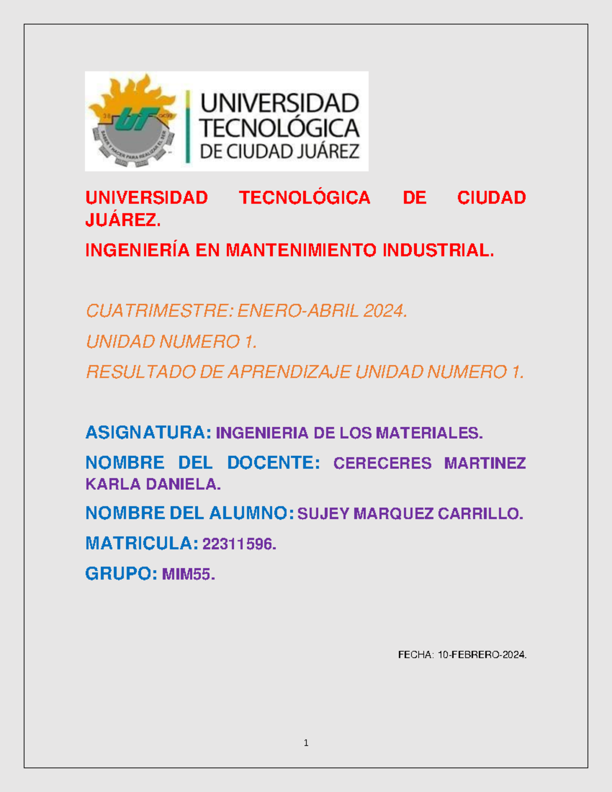 Unidad 1 1 - hhbbb - UNIVERSIDAD TECNOLÓGICA DE CIUDAD JUÁREZ ...