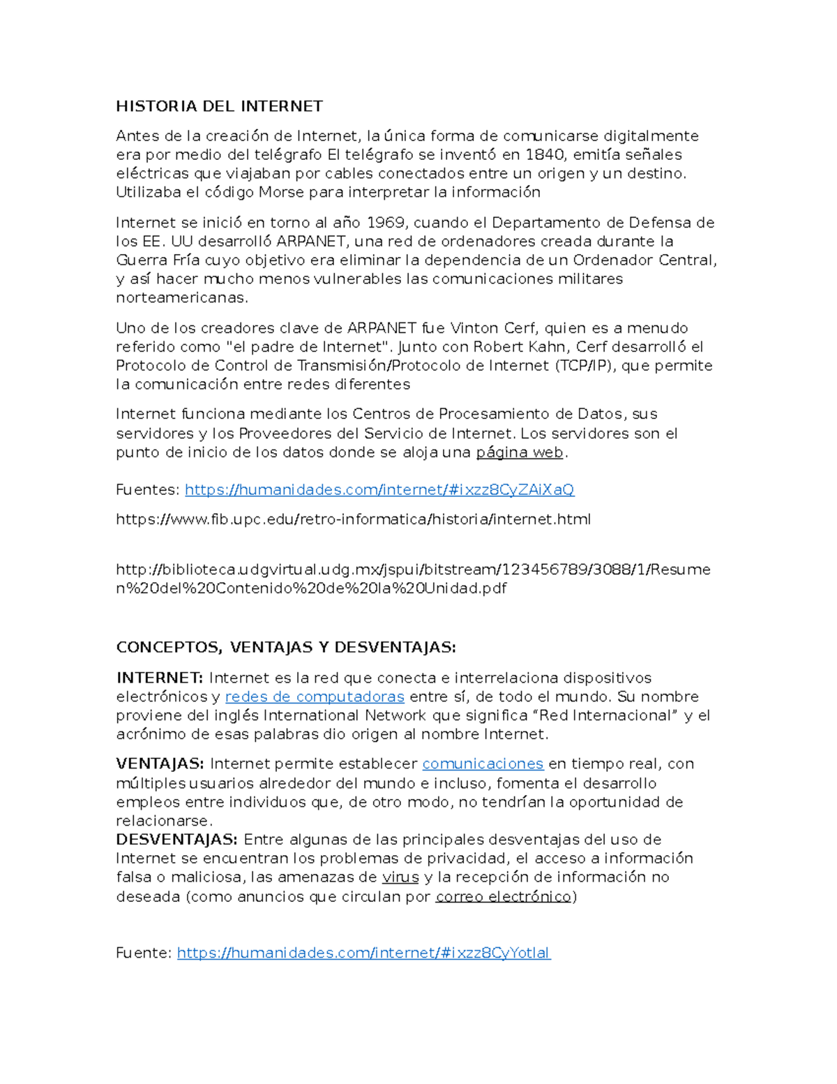 HISTORIA DEL INTERNET - HISTORIA DEL INTERNET Antes de la creación de ...