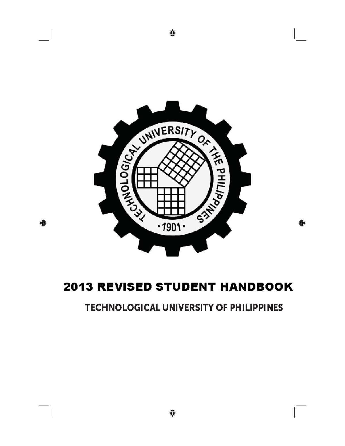 TUP-Student-Handbook - TECHNOLOGICAL UNIVERSITY OF PHILIPPINES 2013 ...