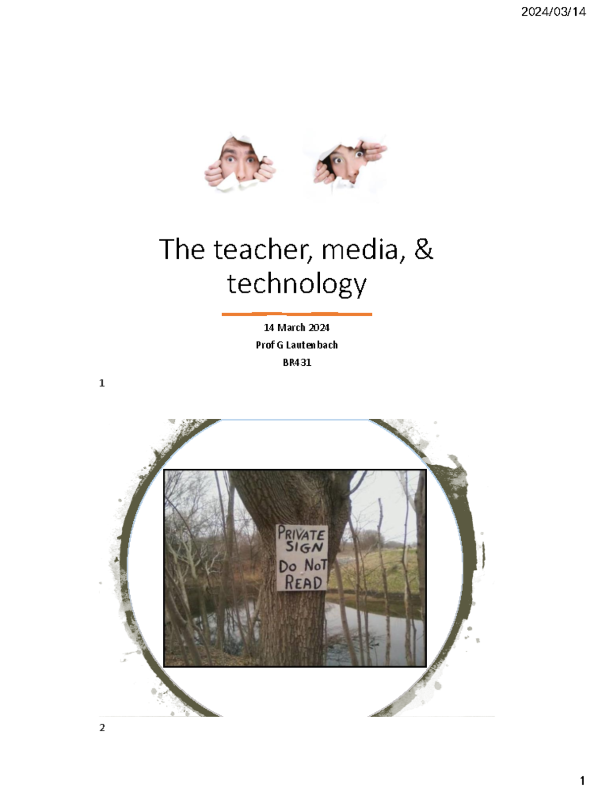 Unit 3 part 2 lecture 2024 - The teacher, media, & technology 14 March ...