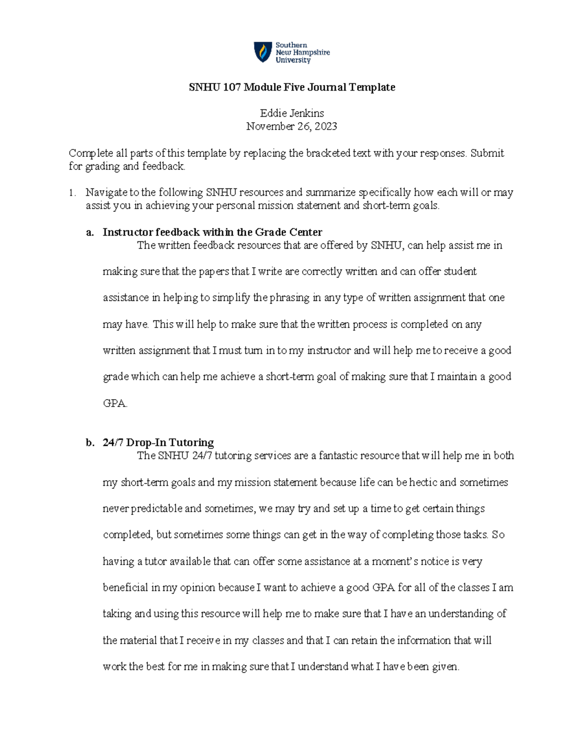 SNHU 107 Module Five Journal - Submit for grading and feedback ...