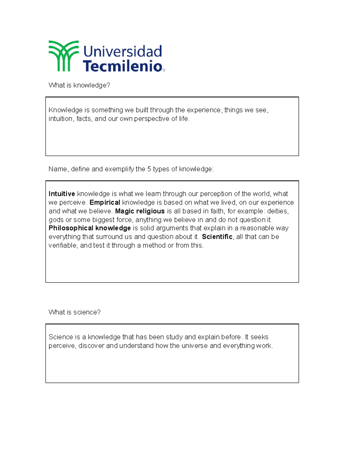 Activity 1 - hope its useful - What is knowledge? Knowledge is ...