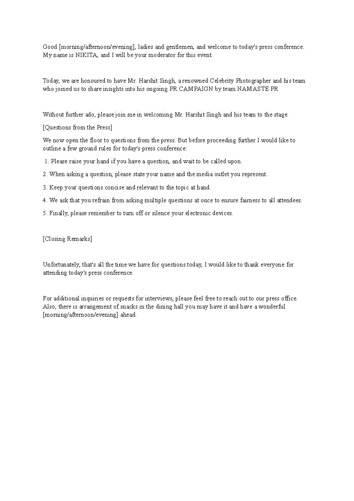 Moderator Script Namaste PR - Good [morning/afternoon/evening], ladies ...