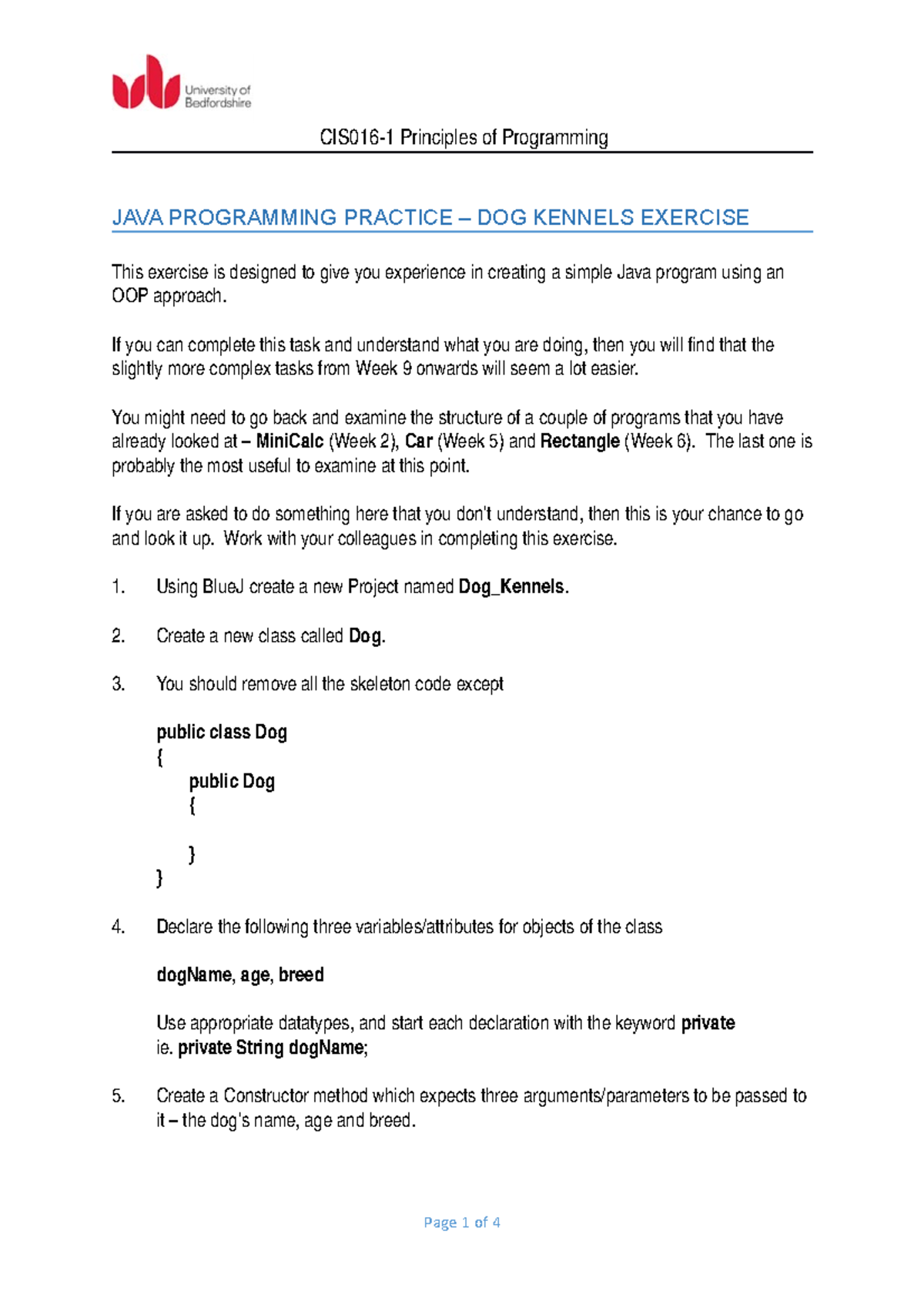 CIS016-1 Java Programming Practice - Dog Kennels Exercise - CIS016-1 Principles of Programming ...